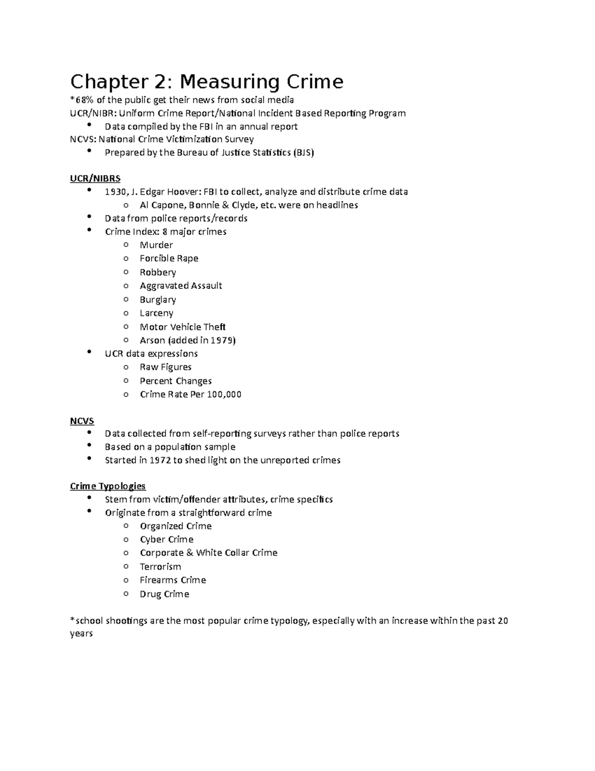 Chapter 2 Notes - Chapter 2: Measuring Crime *68% of the public get ...