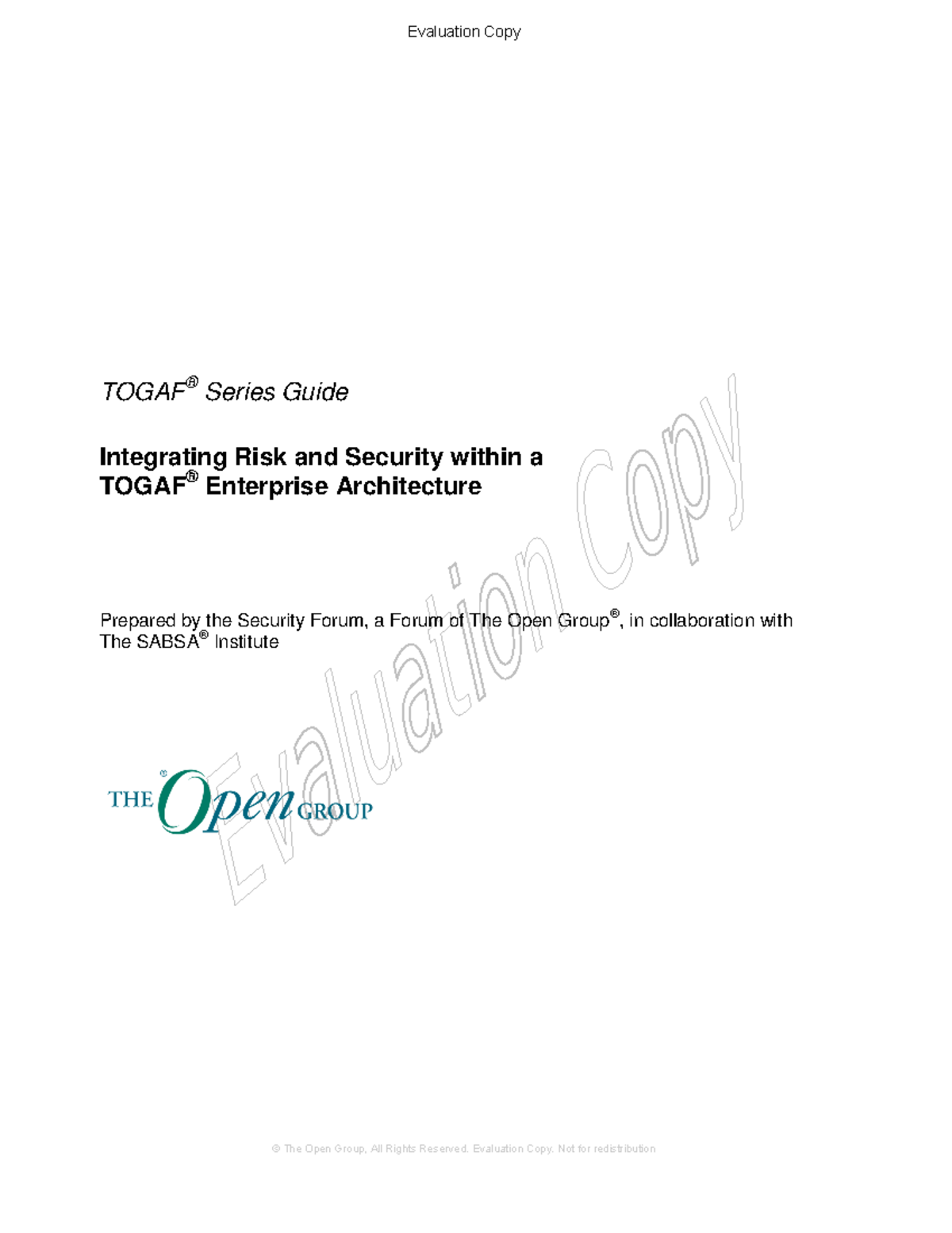 G152e - n/a - TOGAF ® Series Guide Integrating Risk and Security within ...