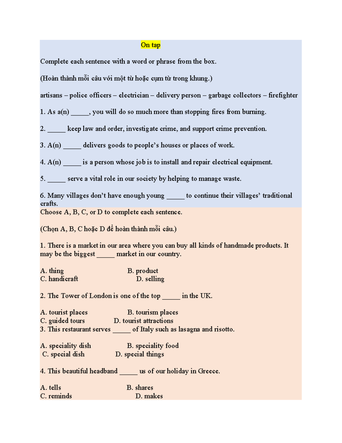 On tap. u1docx - tiếng anh - On tap Complete each sentence with a word ...