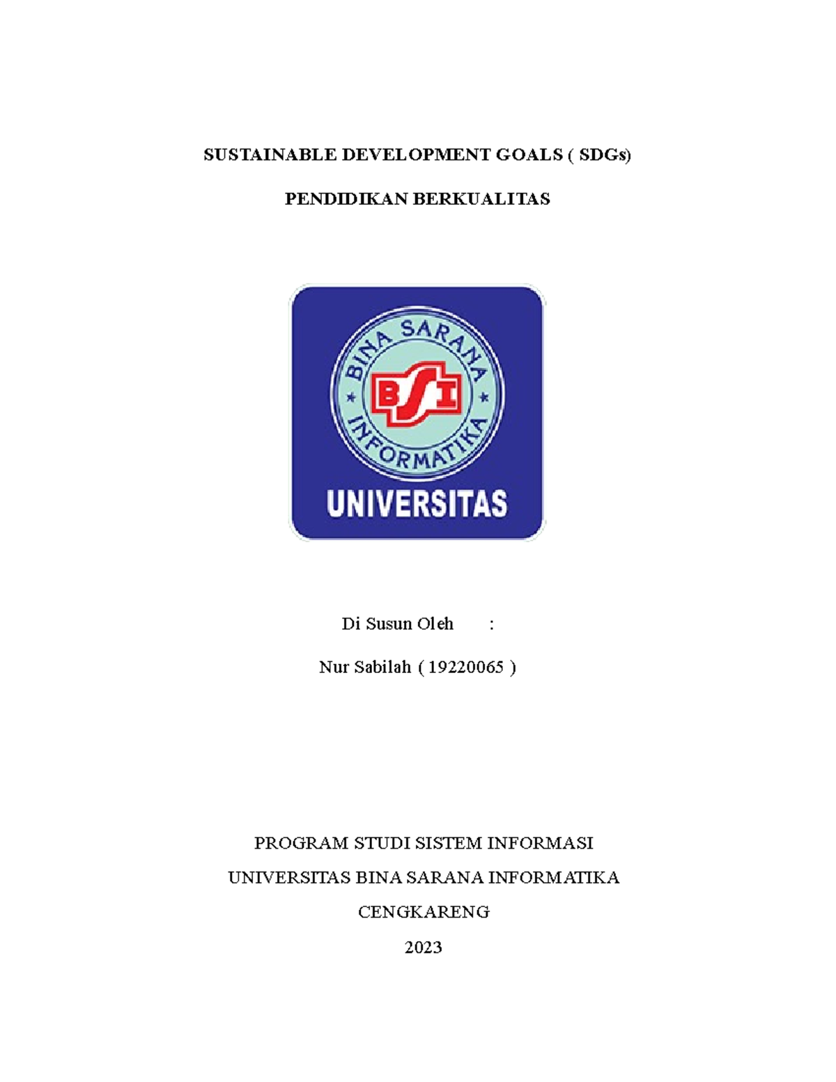 Nur Sabilah 1922006 5 - SDGs Pendidikan Berkualitas - SUSTAINABLE ...