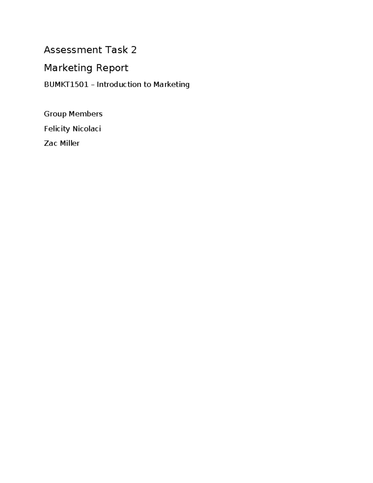 Marketing Assessment 2 - Assessment Task 2 Marketing Report BUMKT1501 ...