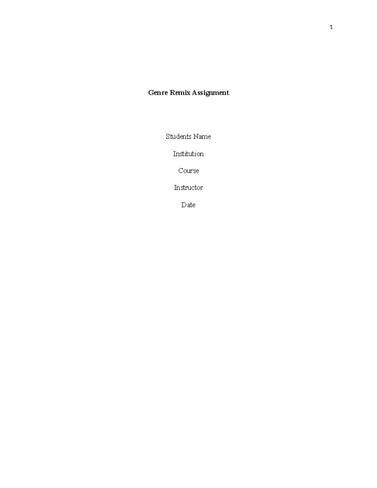 Genre Remix Assignment - Genre Remix Assignment Students Name ...