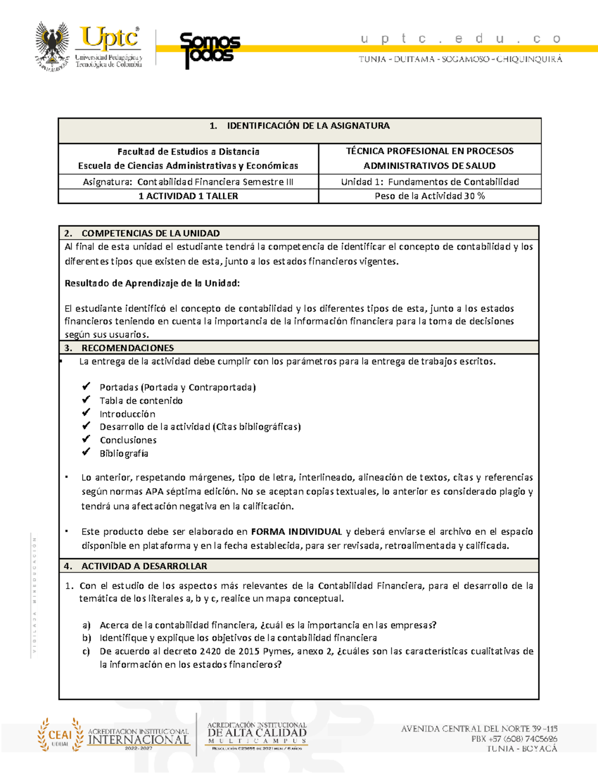 1 Actividad 1 Taller CF Tppsa - 1. IDENTIFICACIÓN DE LA ASIGNATURA Facultad de Estudios a ...