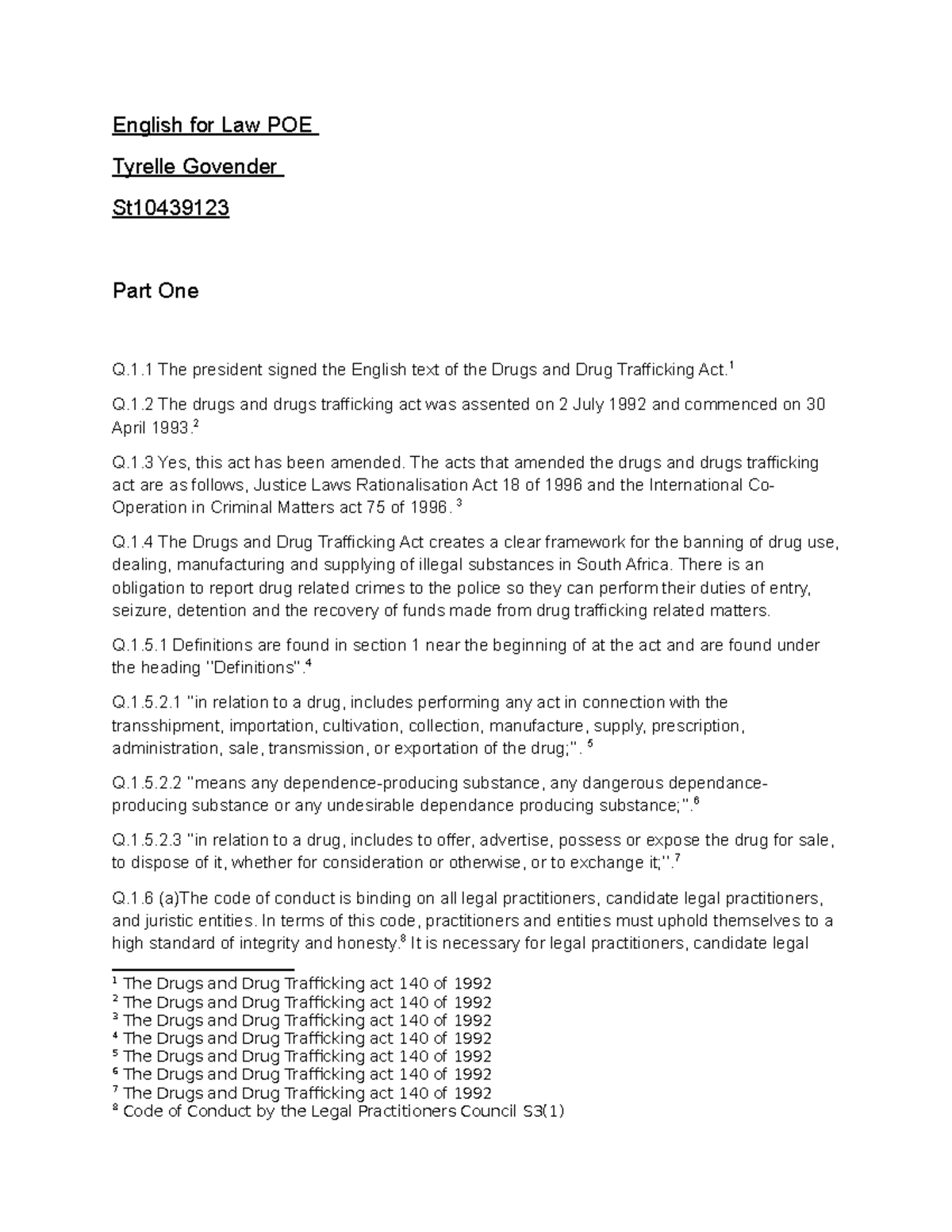 POE P1 - Poe - English for Law POE Tyrelle Govender St Part One Q.1 The ...