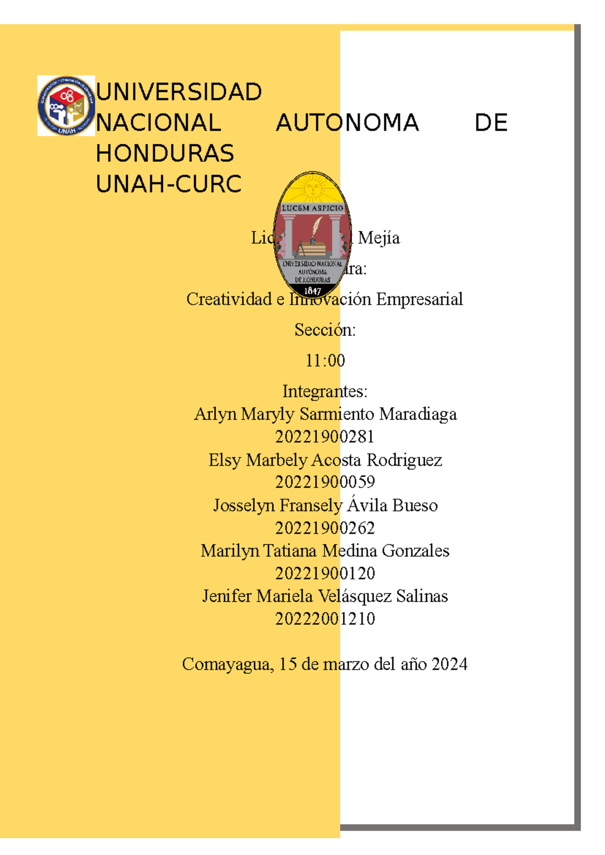 Trabajo Grupal #5 - UNIVERSIDAD NACIONAL AUTONOMA DE HONDURAS UNAH-CURC ...