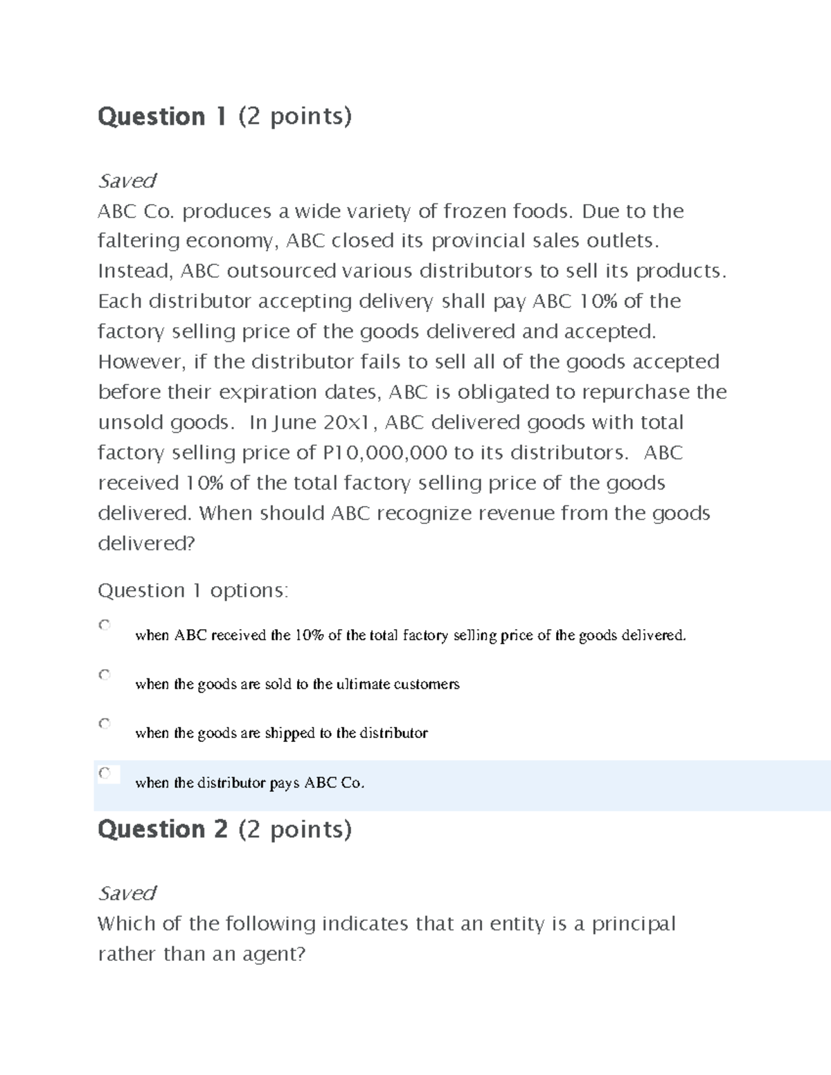 M9 Consignment Sales - Question 1 (2 points) Saved ABC Co. produces a ...