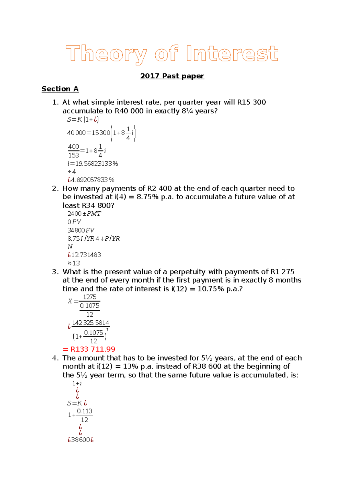 Exam 2017, questions and answers - Theory of Interest 2017 Past paper ...