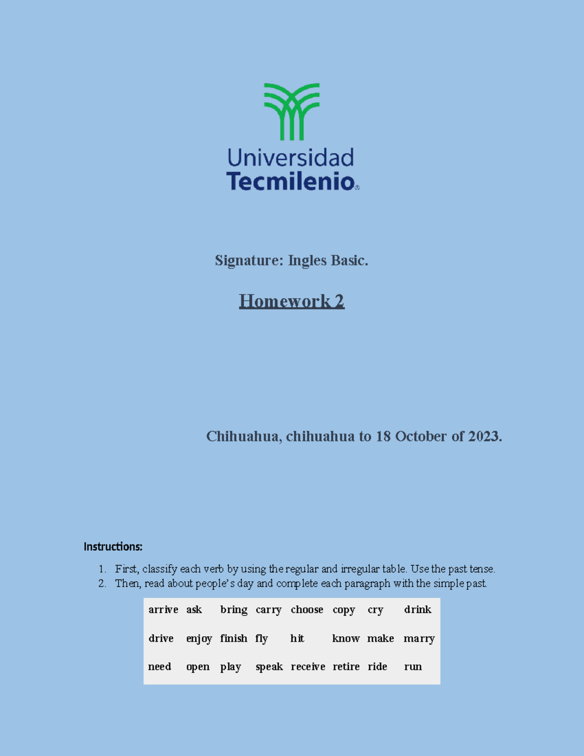 Homework 2 - HOMWORKS - Signature: Ingles Basic. Homework 2 Chihuahua ...