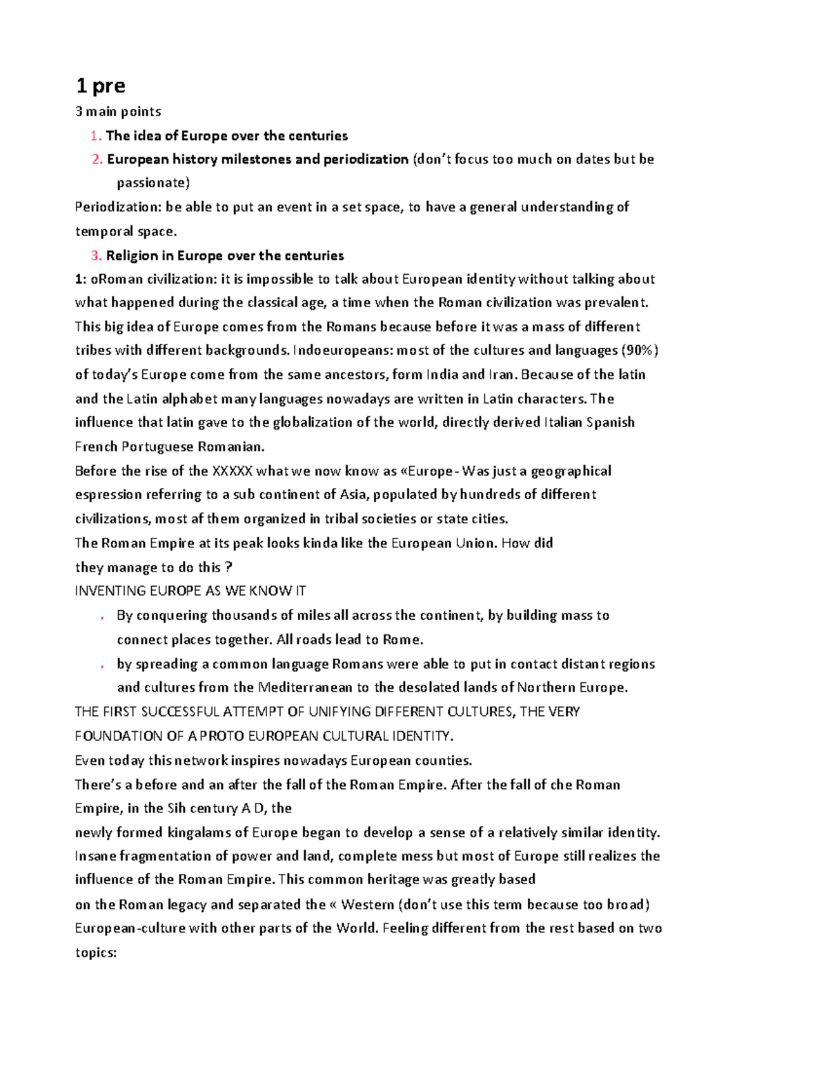 History n Civilization - 1 pre 3 main points 1. The idea of Europe over ...