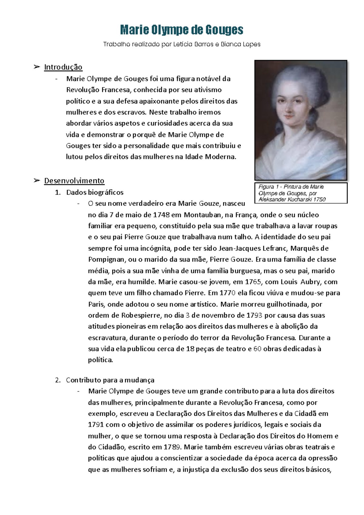Marie Olympe de Gouges - história - Marie Olympe de Gouges Trabalho realizado por Letícia Barros ...