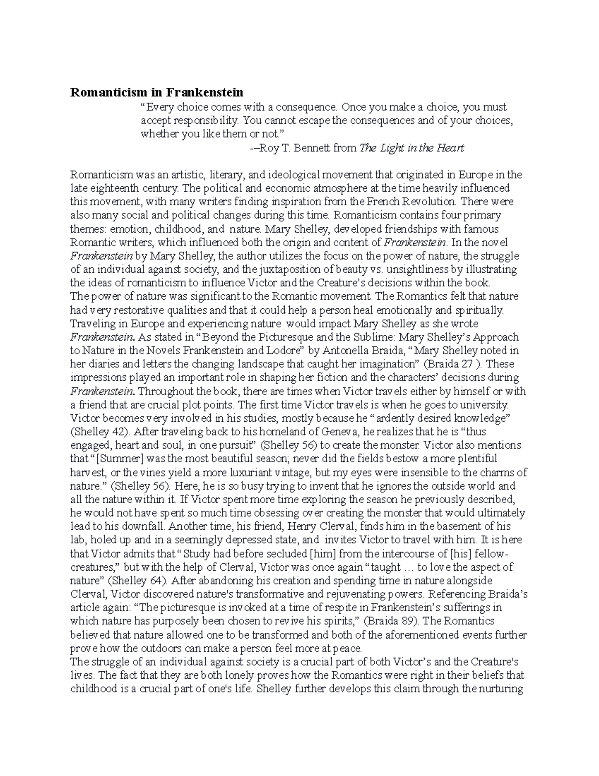 Report for ENGL - Romanticism in Frankenstein “Every choice comes with ...