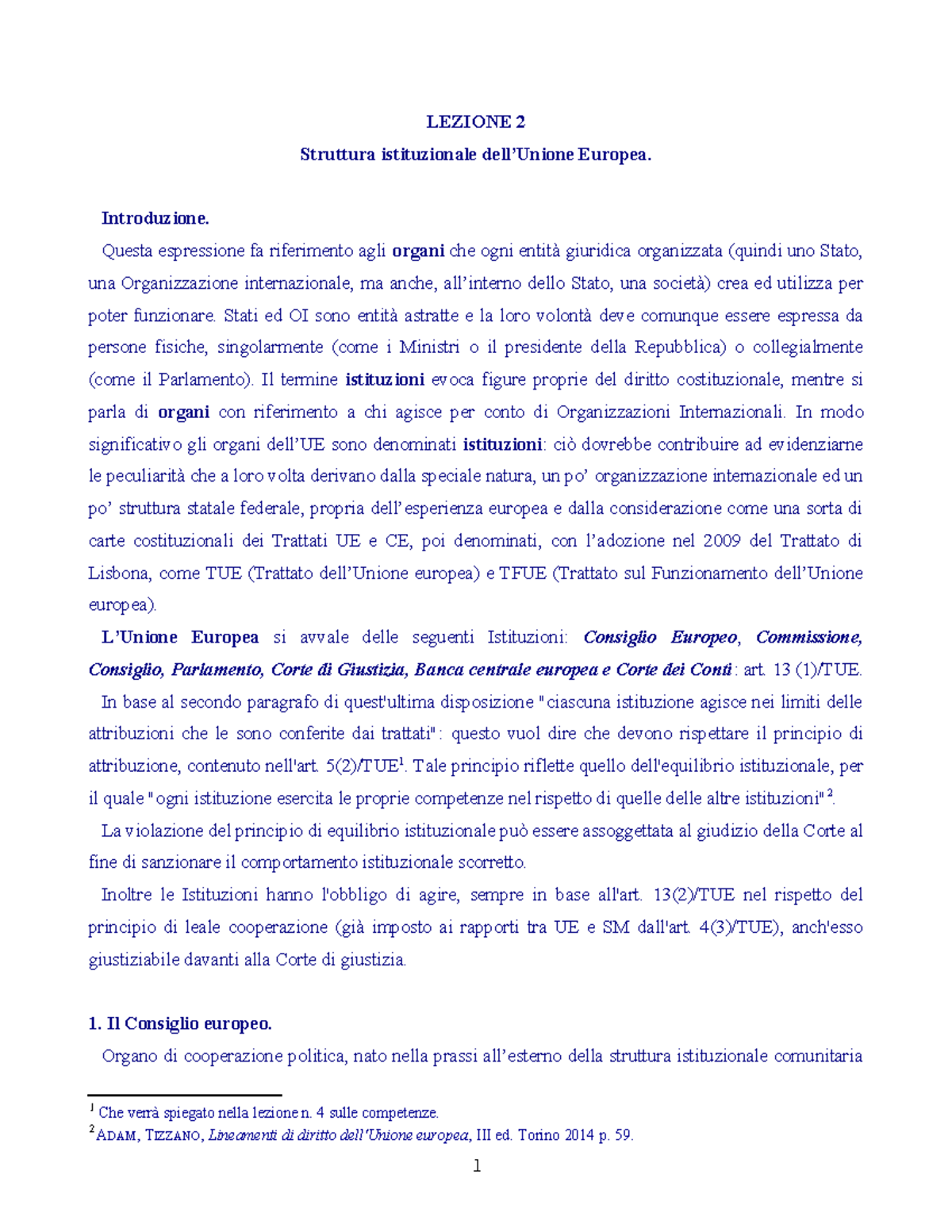 Lezione 2 rev - lezioni - LEZIONE 2 Struttura istituzionale dell’Unione Europea. Introduzione ...