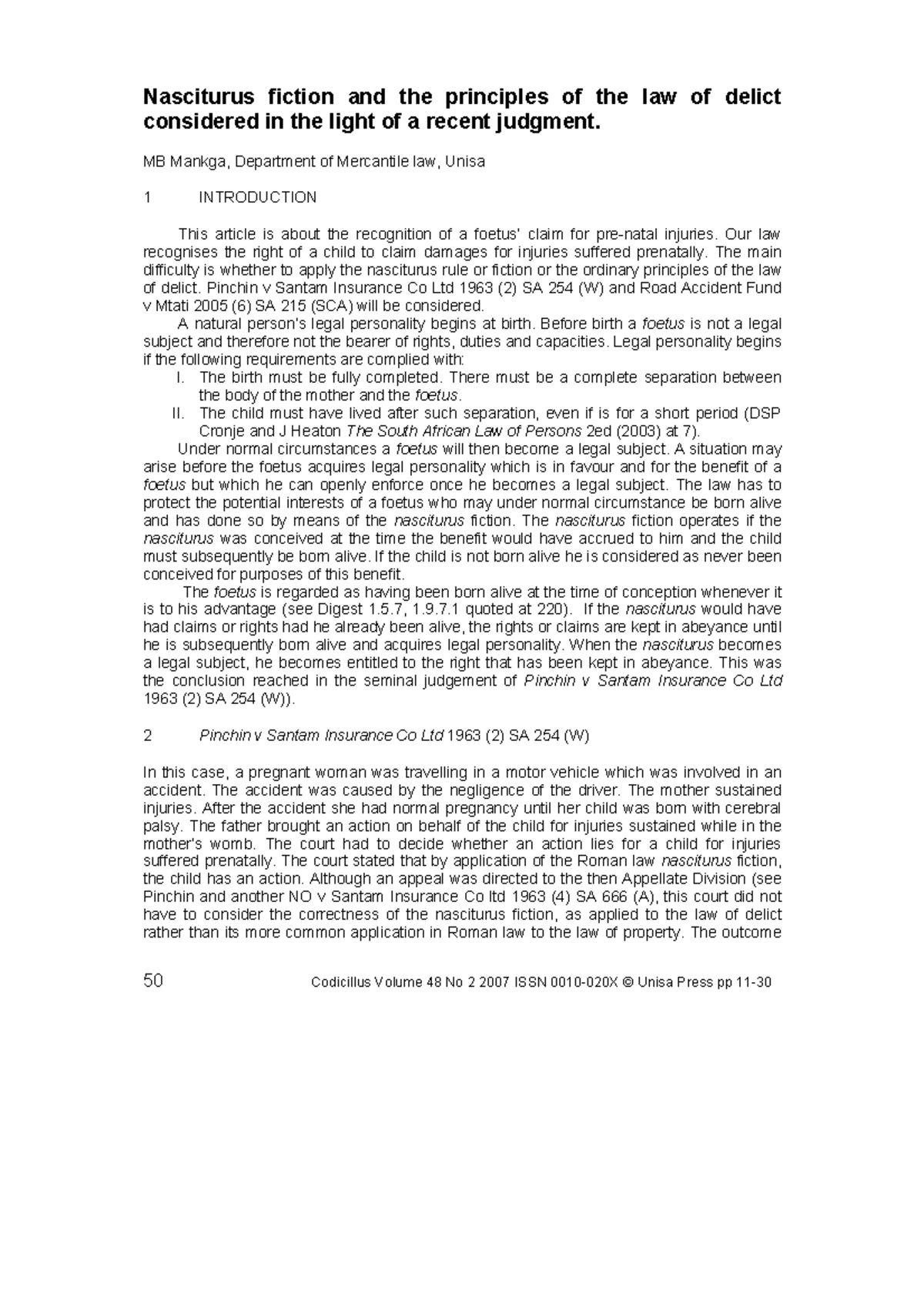 Nasciturus Fiction AND THE Principles OF LAW OF Delict - 50 Codicillus ...