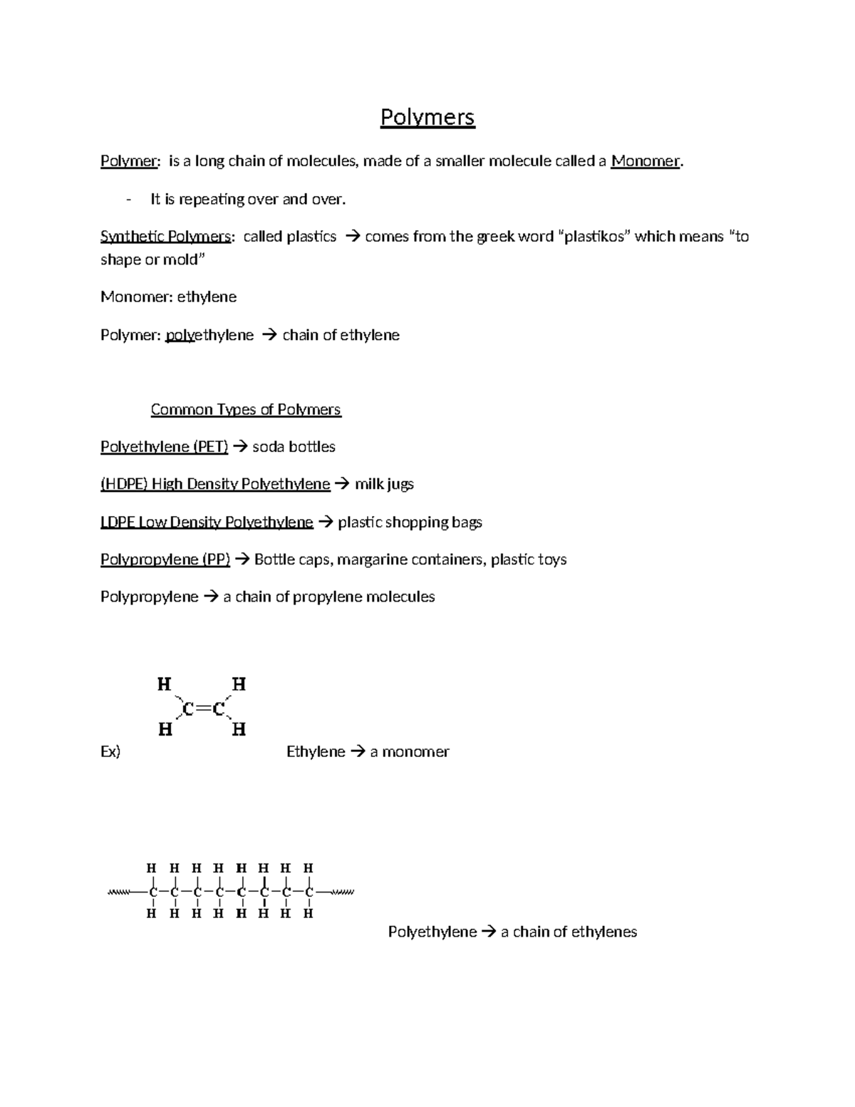Lesson 14 - Polymers - notes - Polymers Polymer: is a long chain of ...