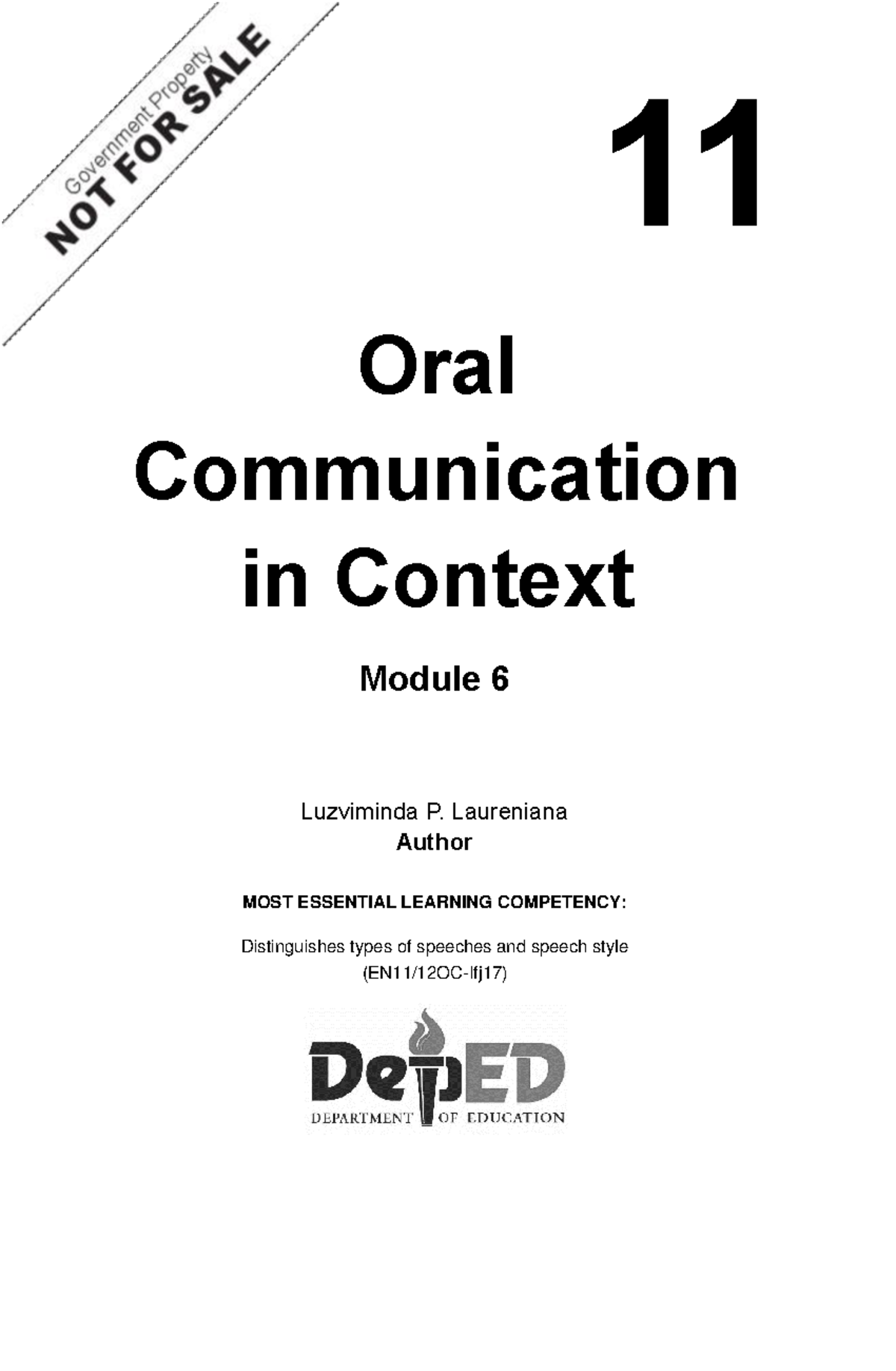 English Oral Communication Week 6 1 - 11 1 Oral Communication in Context Module 6 Luzviminda P ...