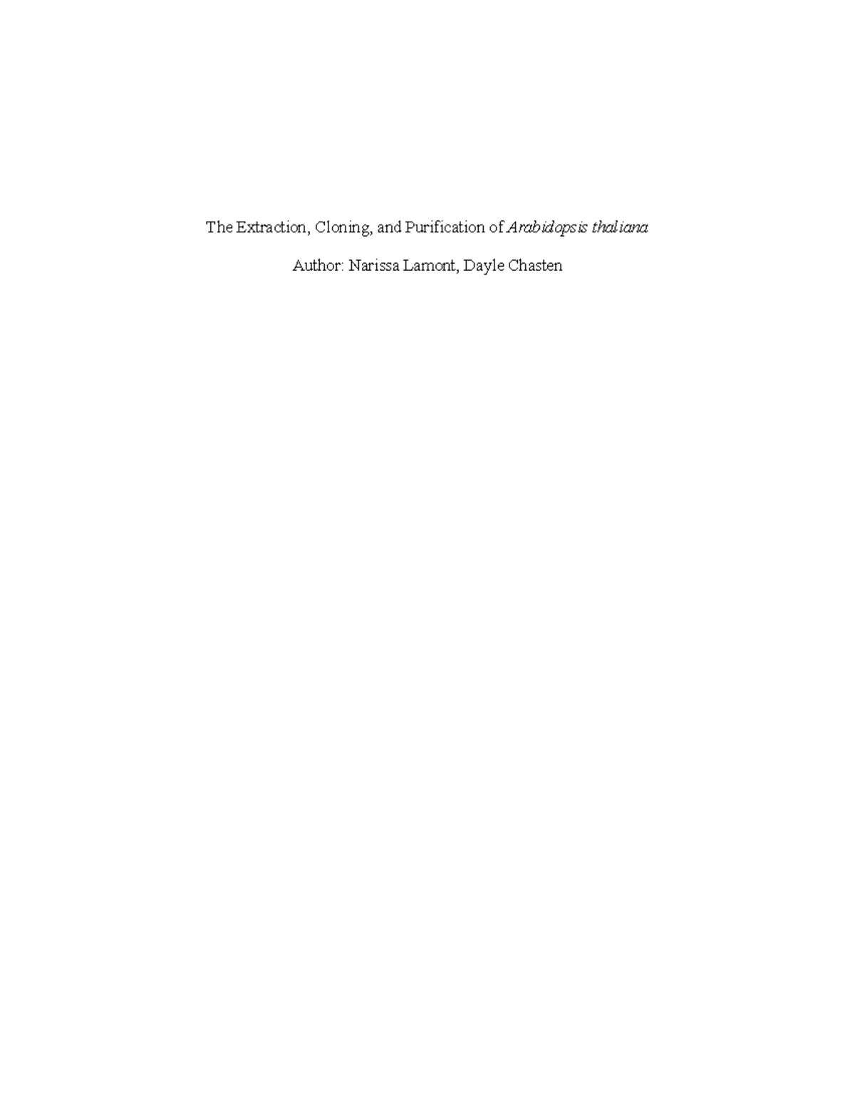 Molecular Research Paper - The Extraction, Cloning, and Purification of ...
