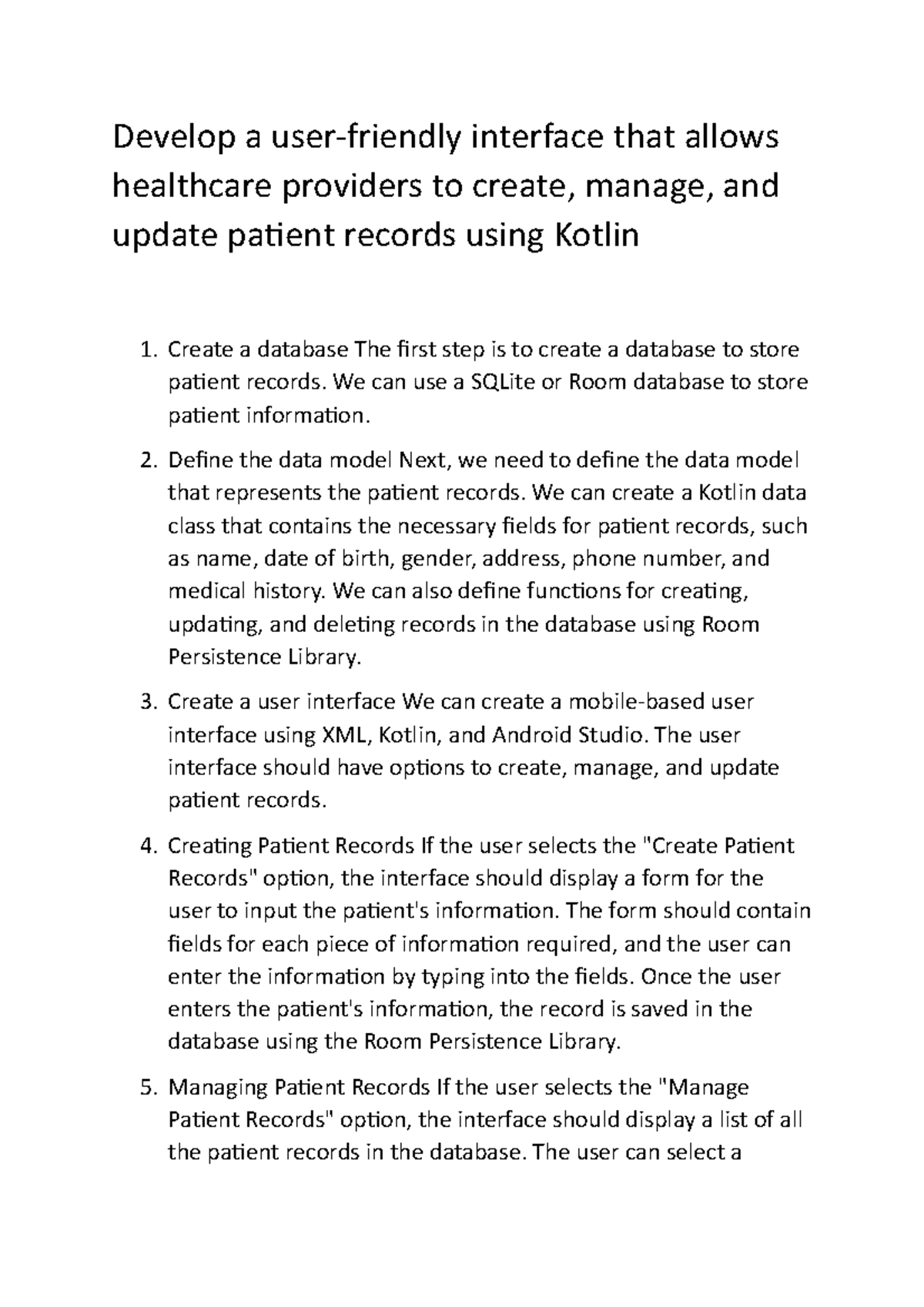Develop a user-kotlin - Develop a user-friendly interface that allows ...