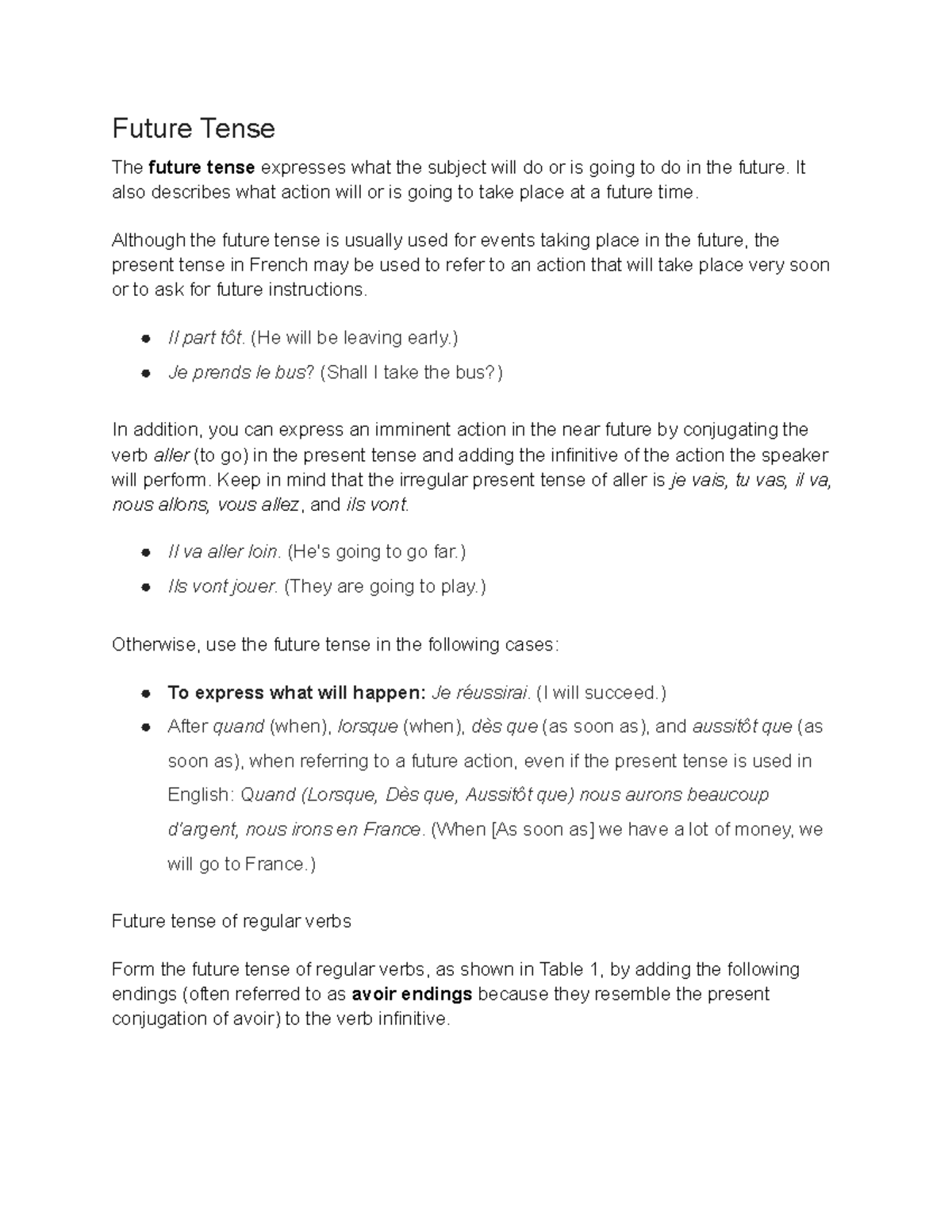 Future Tense - Future Tense The future tense expresses what the subject ...