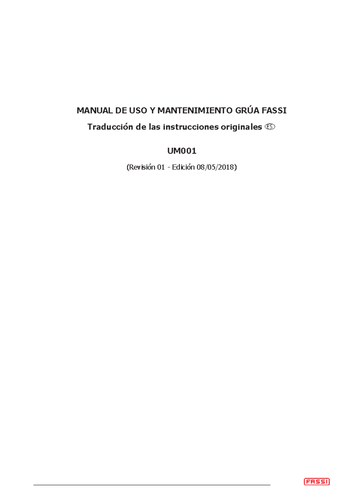 Manual USO Y Mantenimiento GRÚA Fassi - Instrucciones Generales - 1 ...