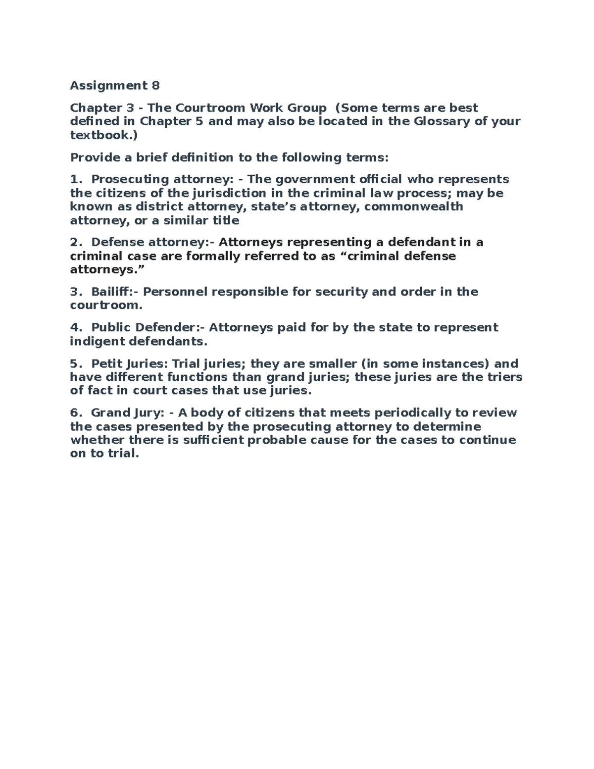 Assignment 8 - ............... - Assignment 8 Chapter 3 - The Courtroom ...