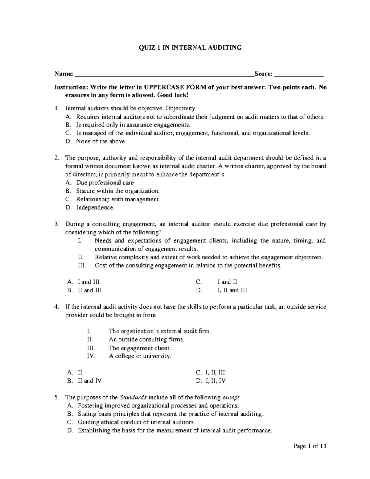 QUIZ 1 IN Internal Auditing - QUIZ 1 IN INTERNAL AUDITING Name: - Studocu