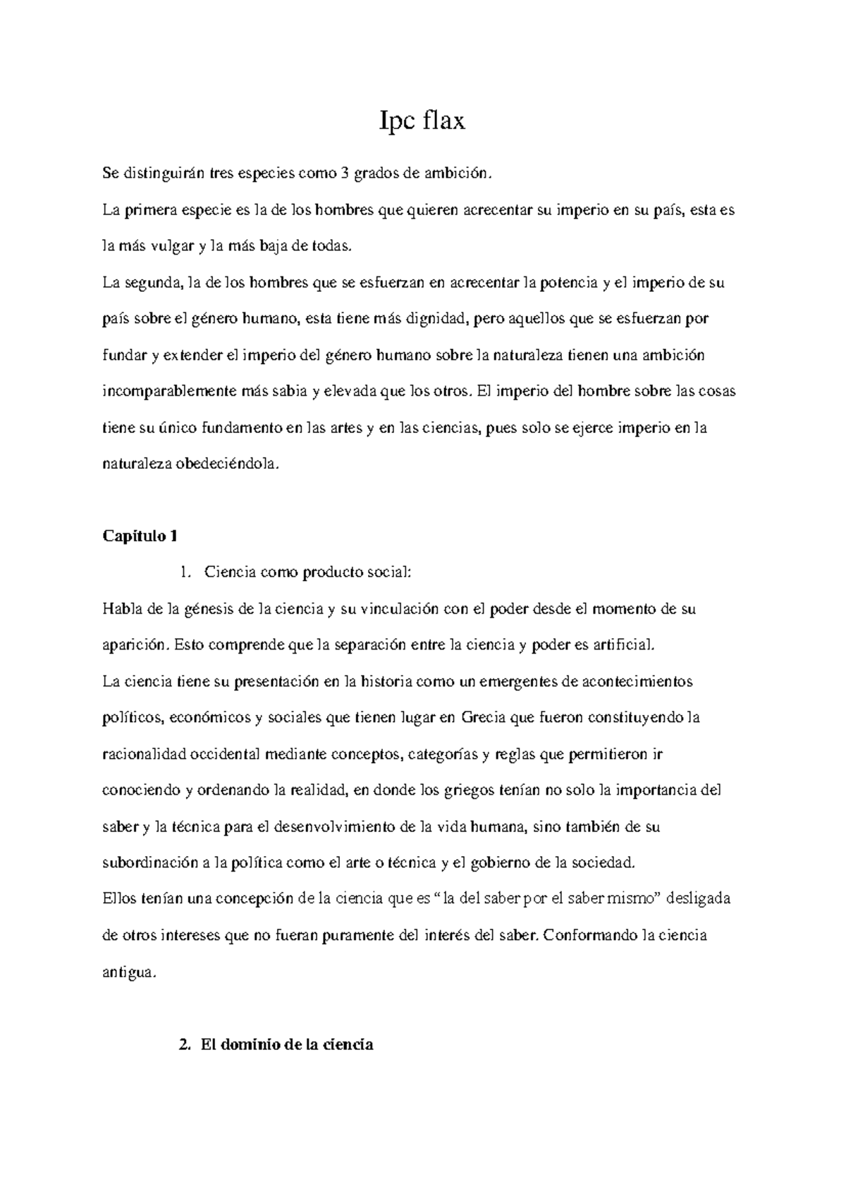 Flax Primer parcial resumen - Ipc flax Se distinguirán tres especies como 3 grados de ambición ...