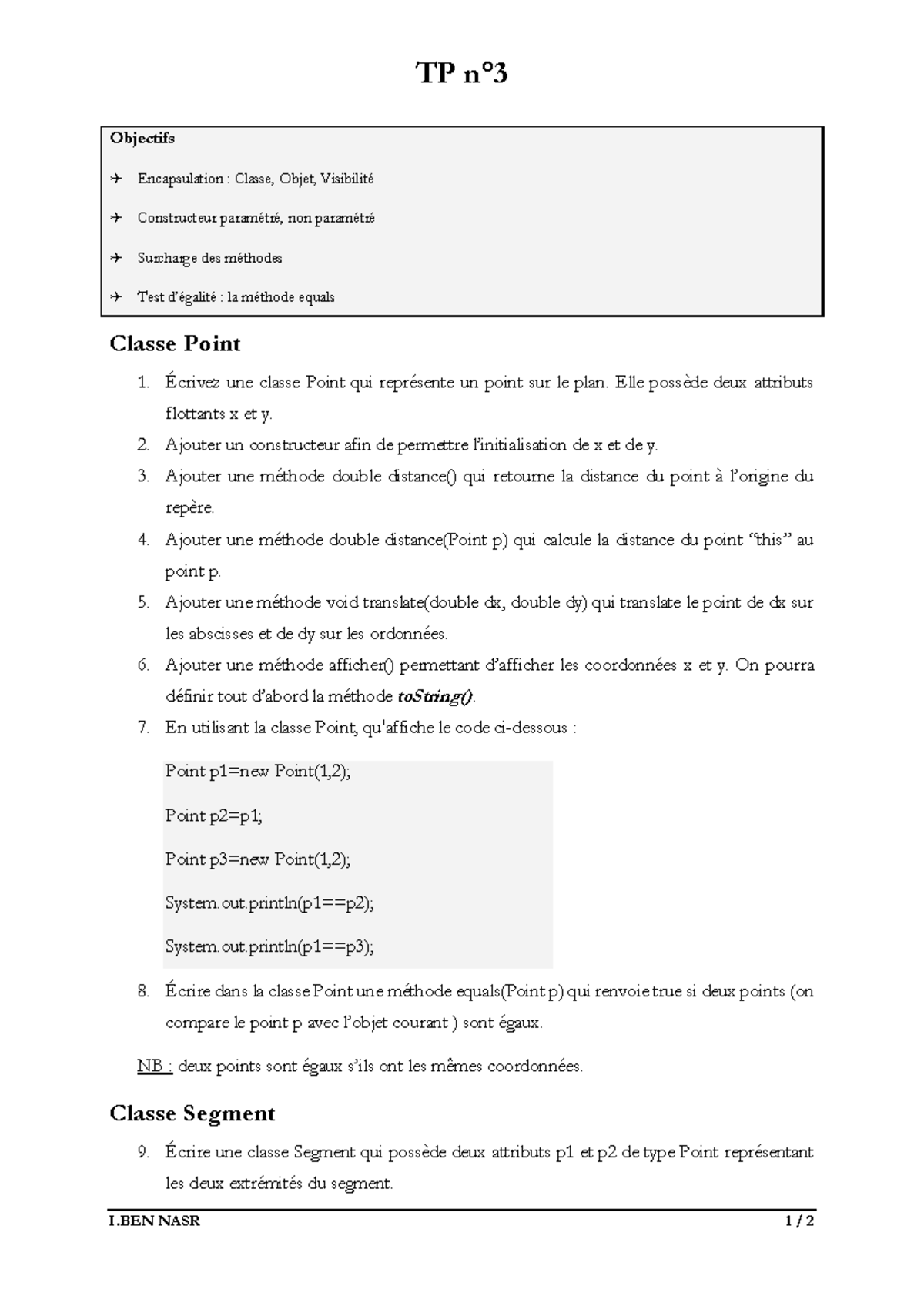 TP3 Point POO - TP POO - TP n° I NASR 1 / 2 Objectifs Encapsulation : Classe, Objet, Visibilité ...