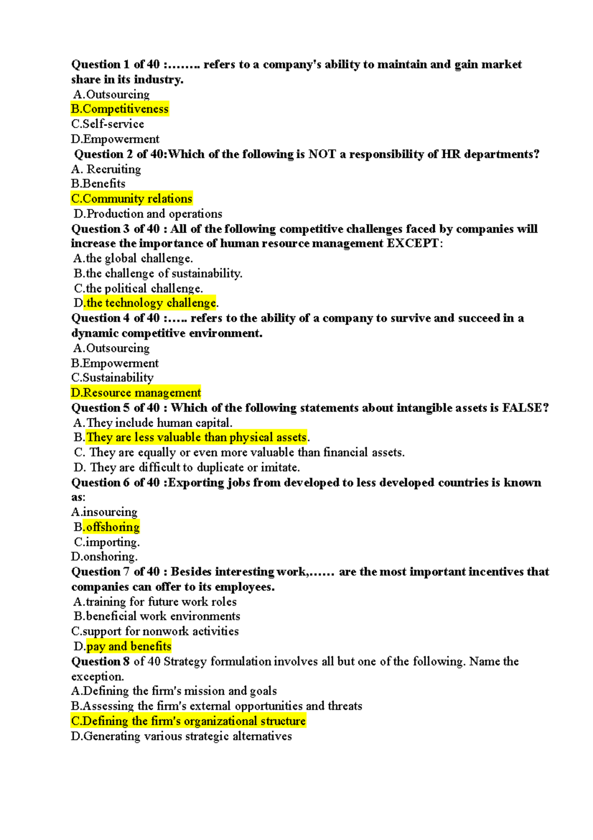 Test HRM 303. Test HRM 303 - Question 1 of 40 :........ refers to a ...