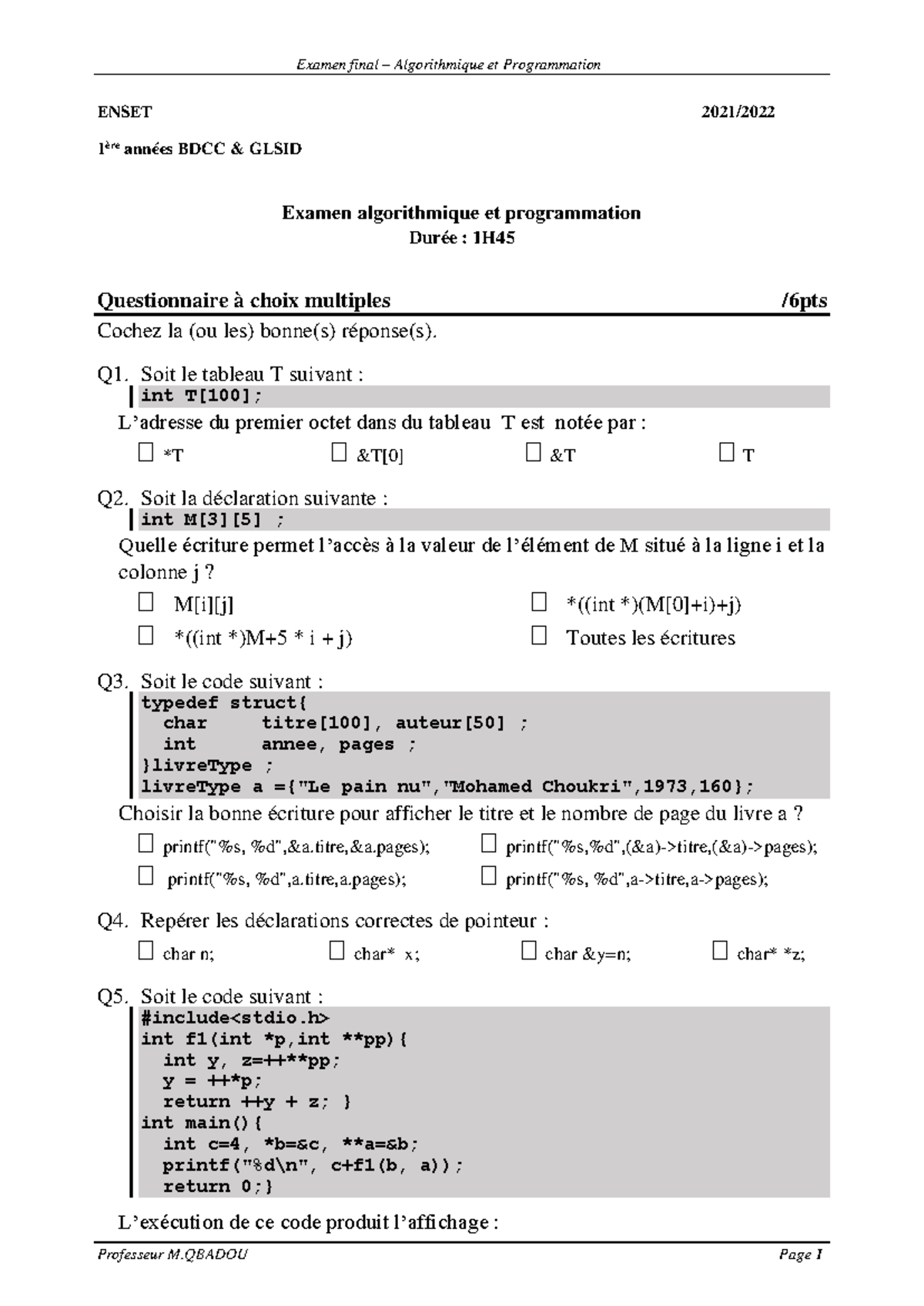 C exam 2 - ENSET 2021 / 2022 1 ère années BDCC & GLSID Examen algorithmique et programmation ...