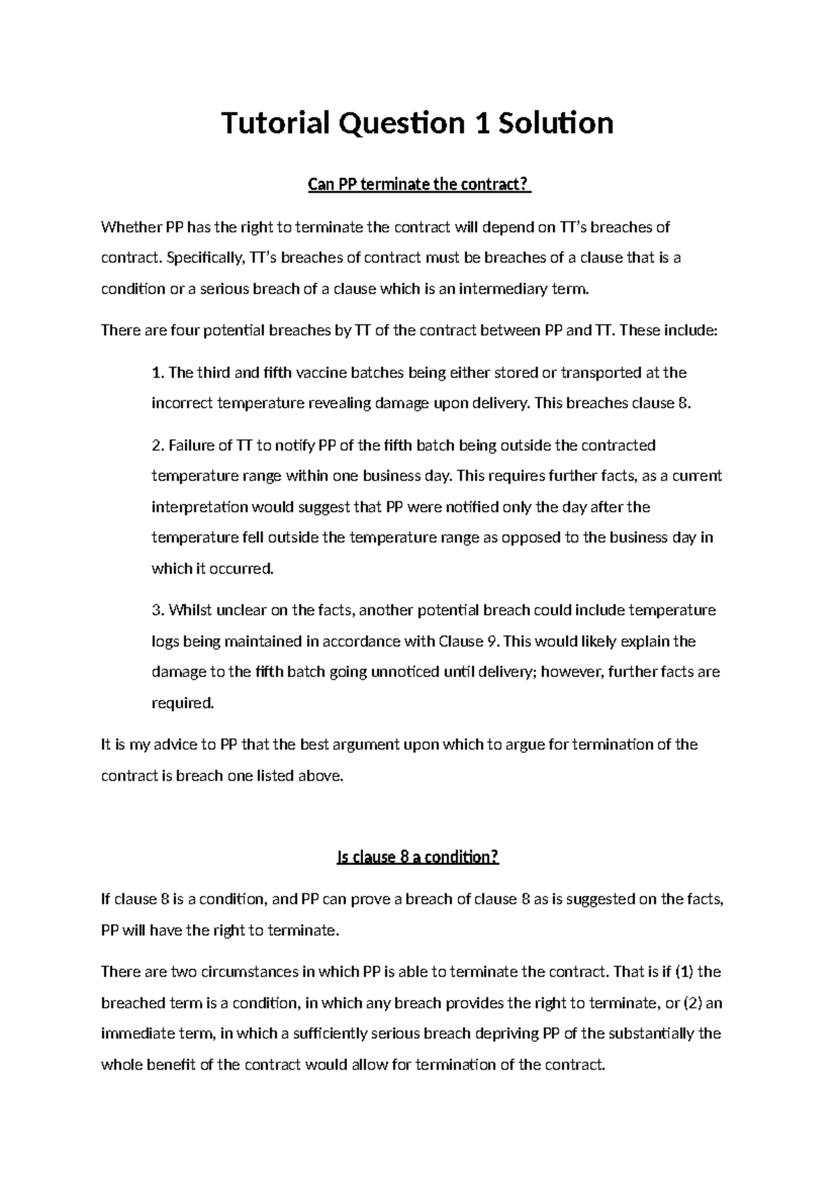 Tutorial 1 Solution 2 - Tutorial Question 1 Solution Can PP terminate the contract? Whether PP ...