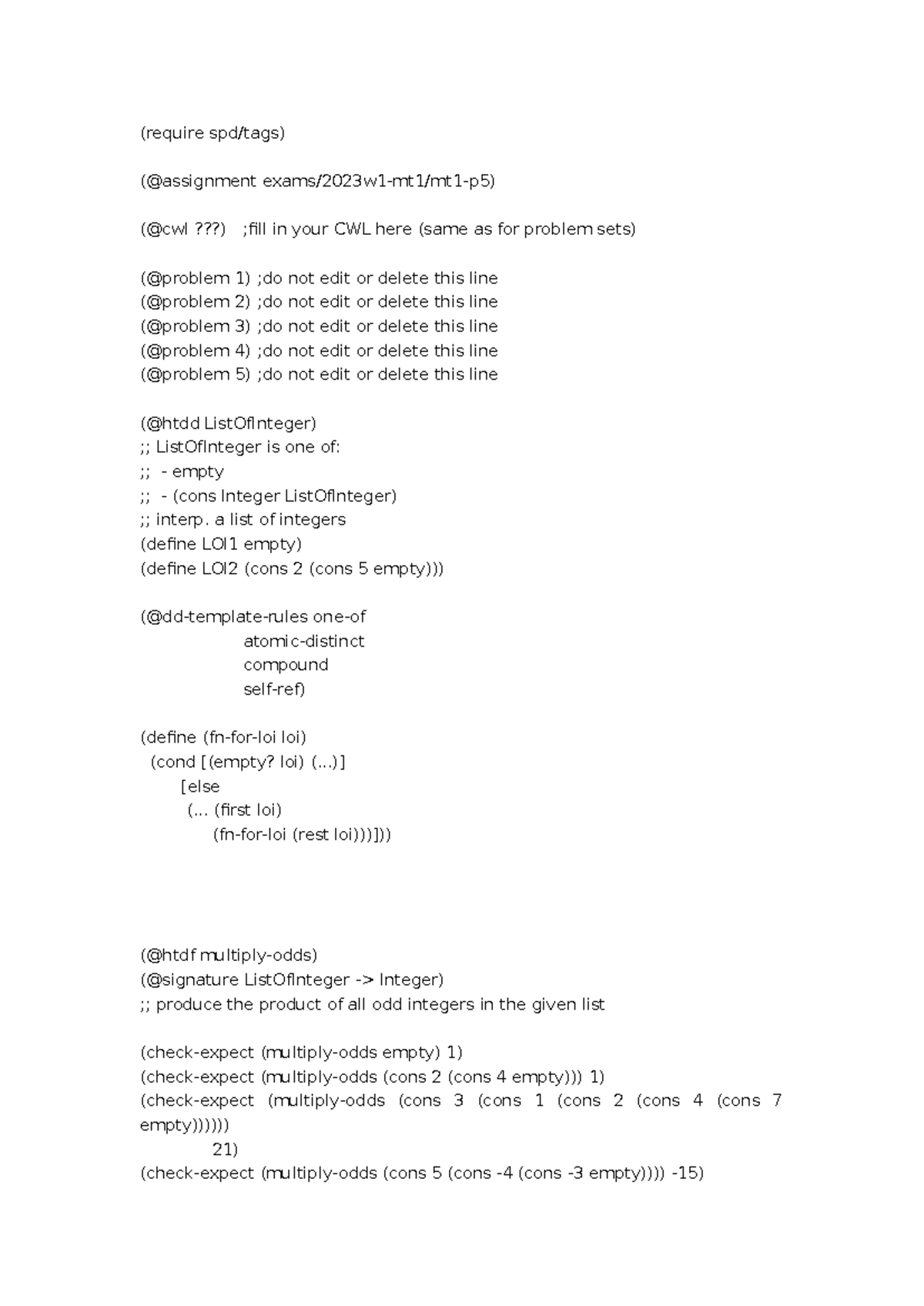 Mt1Q4 solution - (require spd/tags) (@assignment exams/2023w1-mt1/mt1-p5) (@cwl ???) ;fill in ...