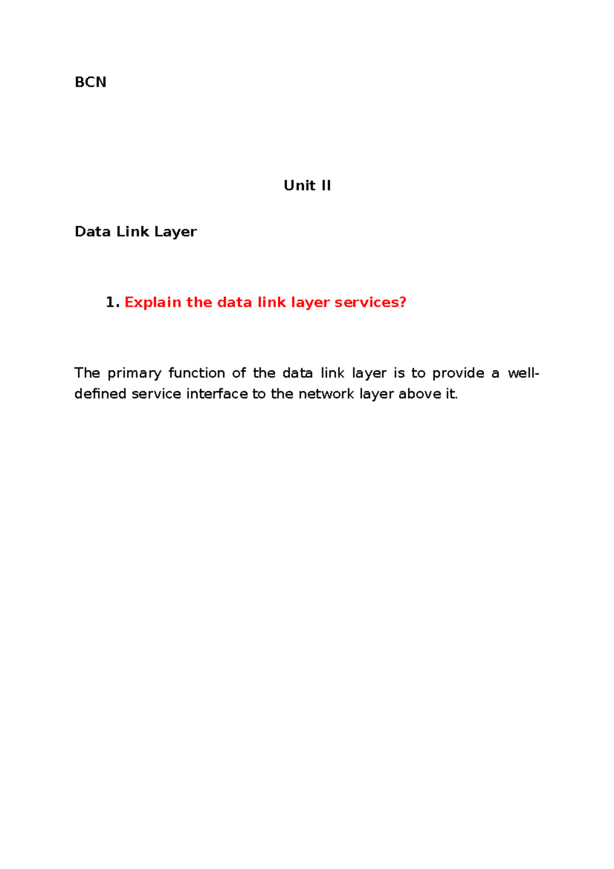 Unit 2 QB - BCN unit 2 question bank - BCN Unit II Data Link Layer Explain the data link layer ...