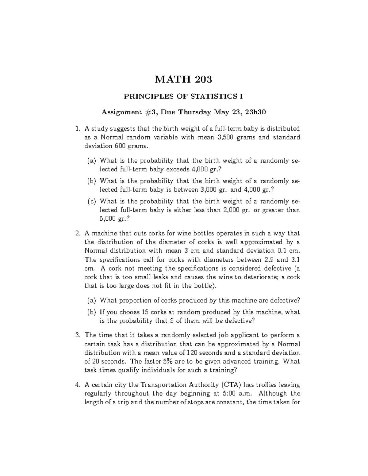 HW-3-S2019 - Homework SUMMER 2019 - MATH 203 PRINCIPLES OF STATISTICS I ...