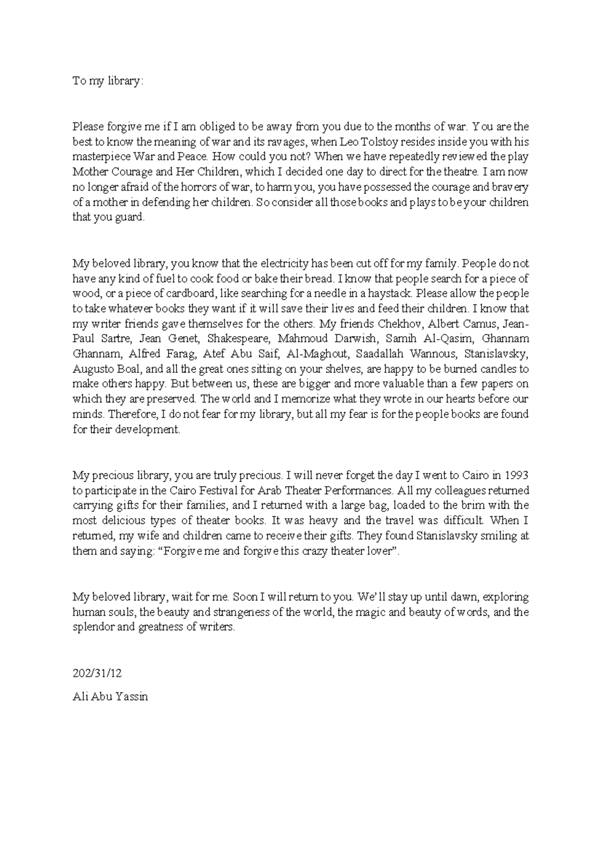 Gaza monologues for absurdco 2 - To my library: Please forgive me if I ...