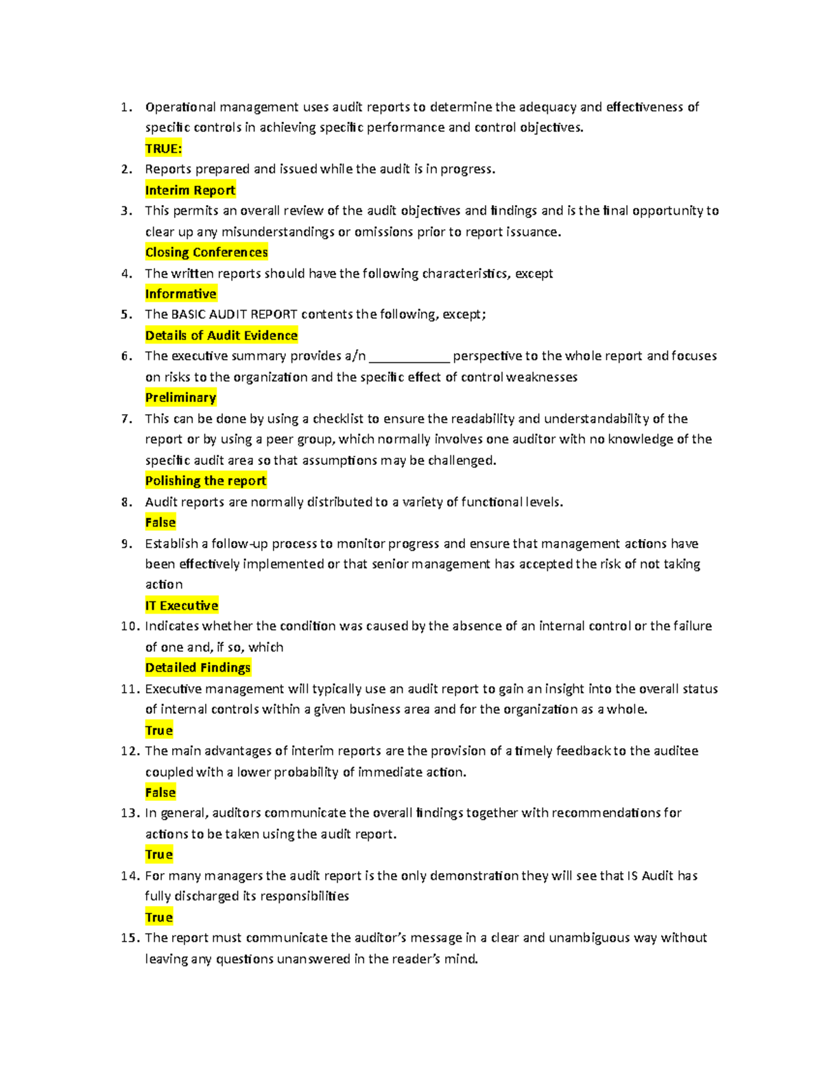 Auditing Reporting QUIZ - Operational management uses audit reports to ...
