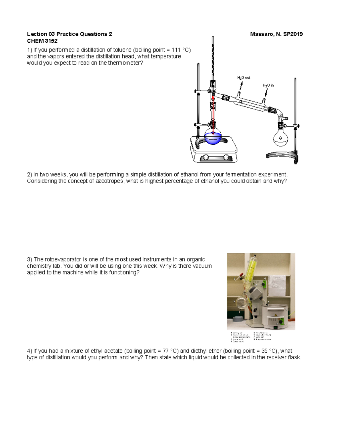 Lecture 03 Practice Questions 2 - If you performed a distillation of toluene (boiling point =111 ...