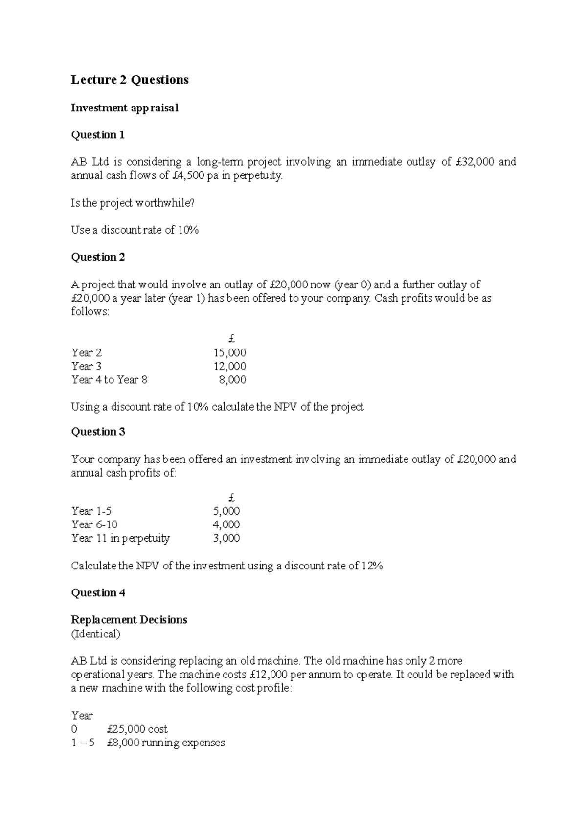 Lecture+2+Questions - n/a - Lecture 2 Questions Investment appraisal ...