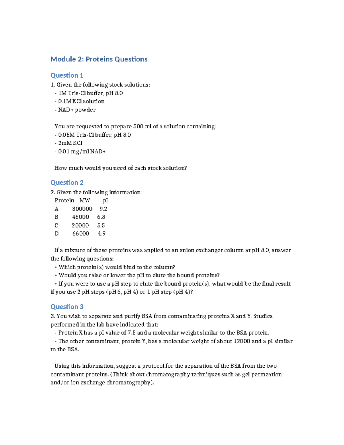 Module 2 Proteins Questions - Module 2: Proteins Questions Question 1 1 ...