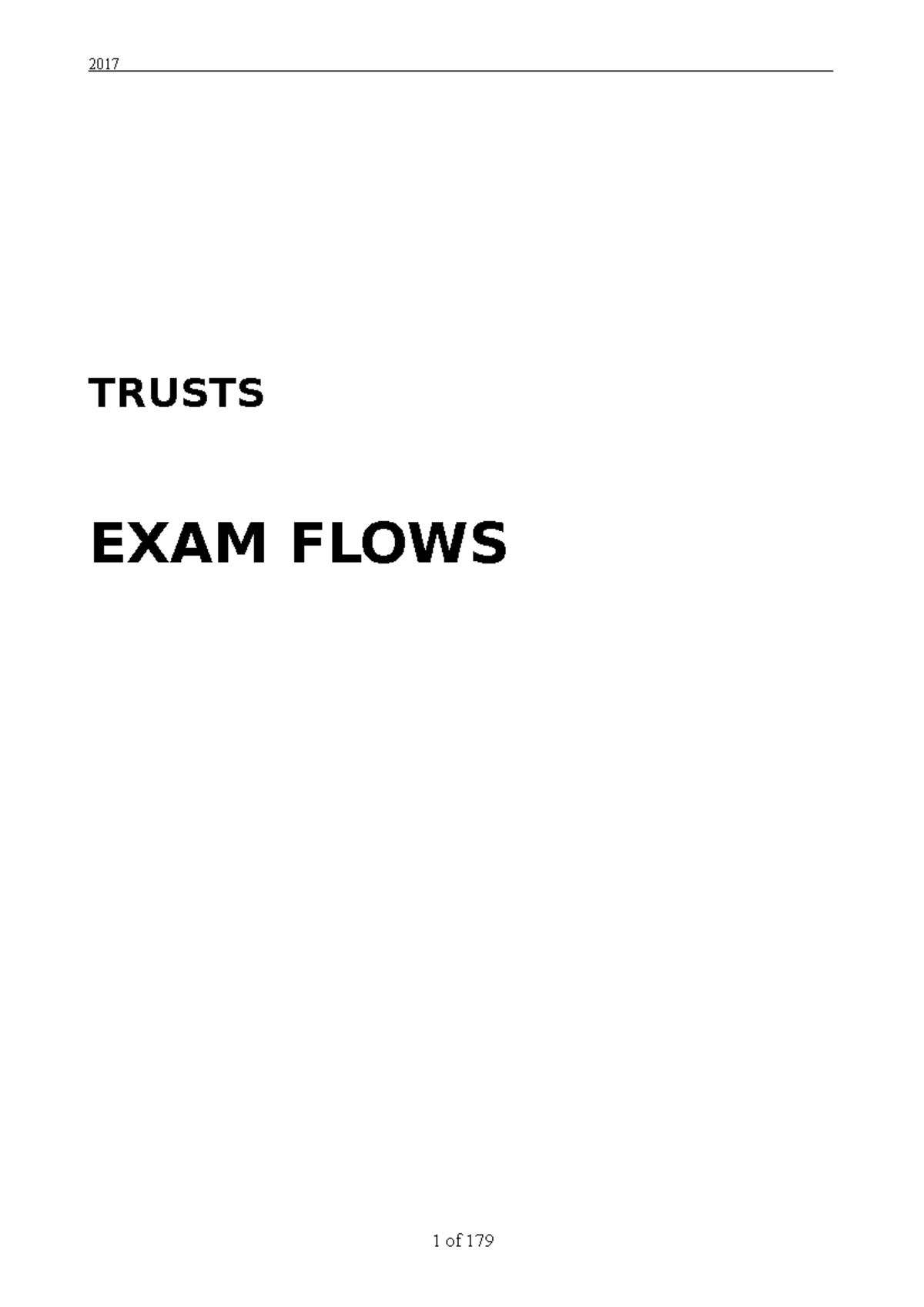 Trust answer guide - 2017 TRUSTS EXAM FLOWS 1 of 196 2017 Has an ...