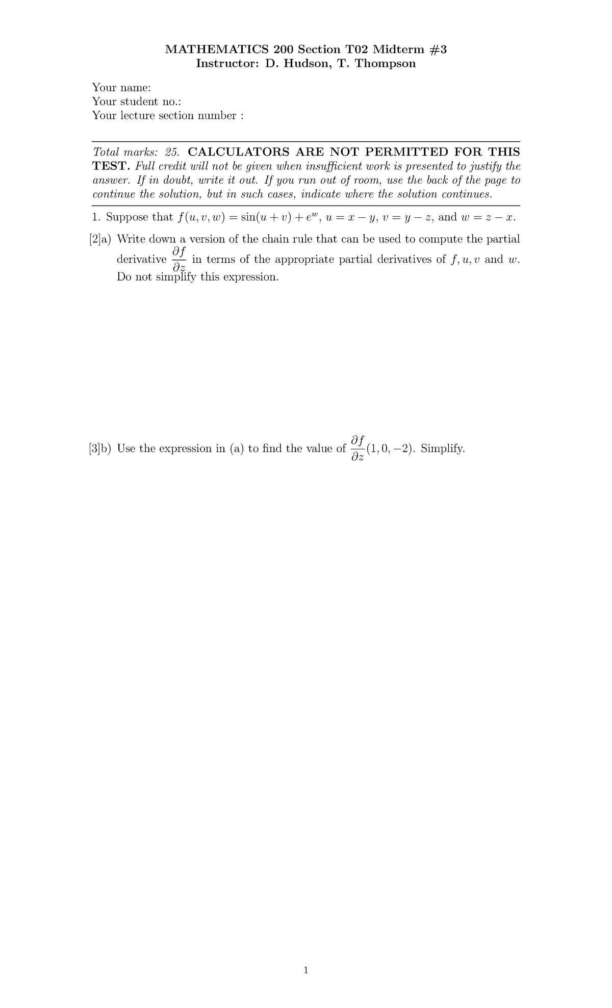 Exam 2017, questions - MATHEMATICS 200 Section T02 Midterm # Instructor ...