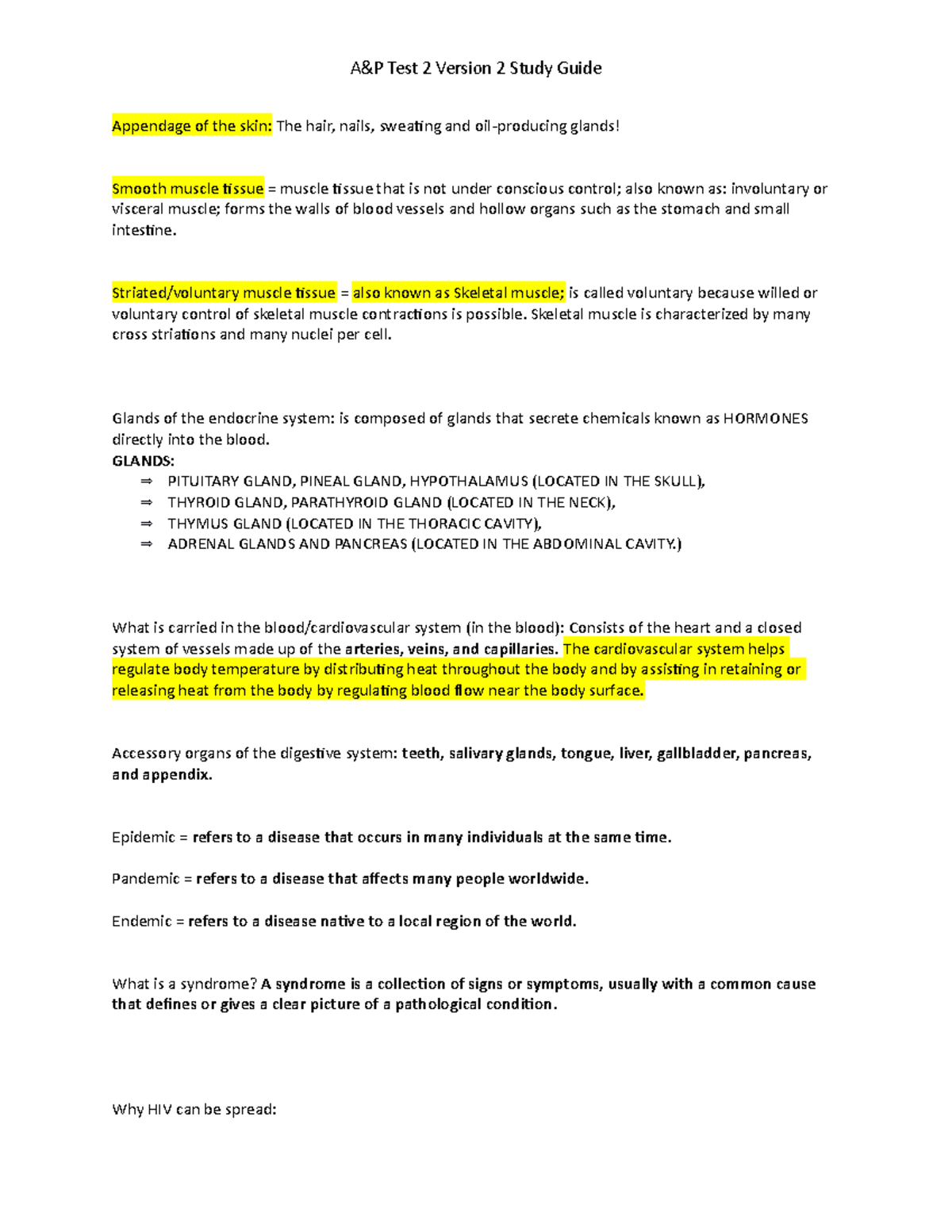 A&P TEST 2 Version 2 Study Guide - Appendage of the skin: The hair ...