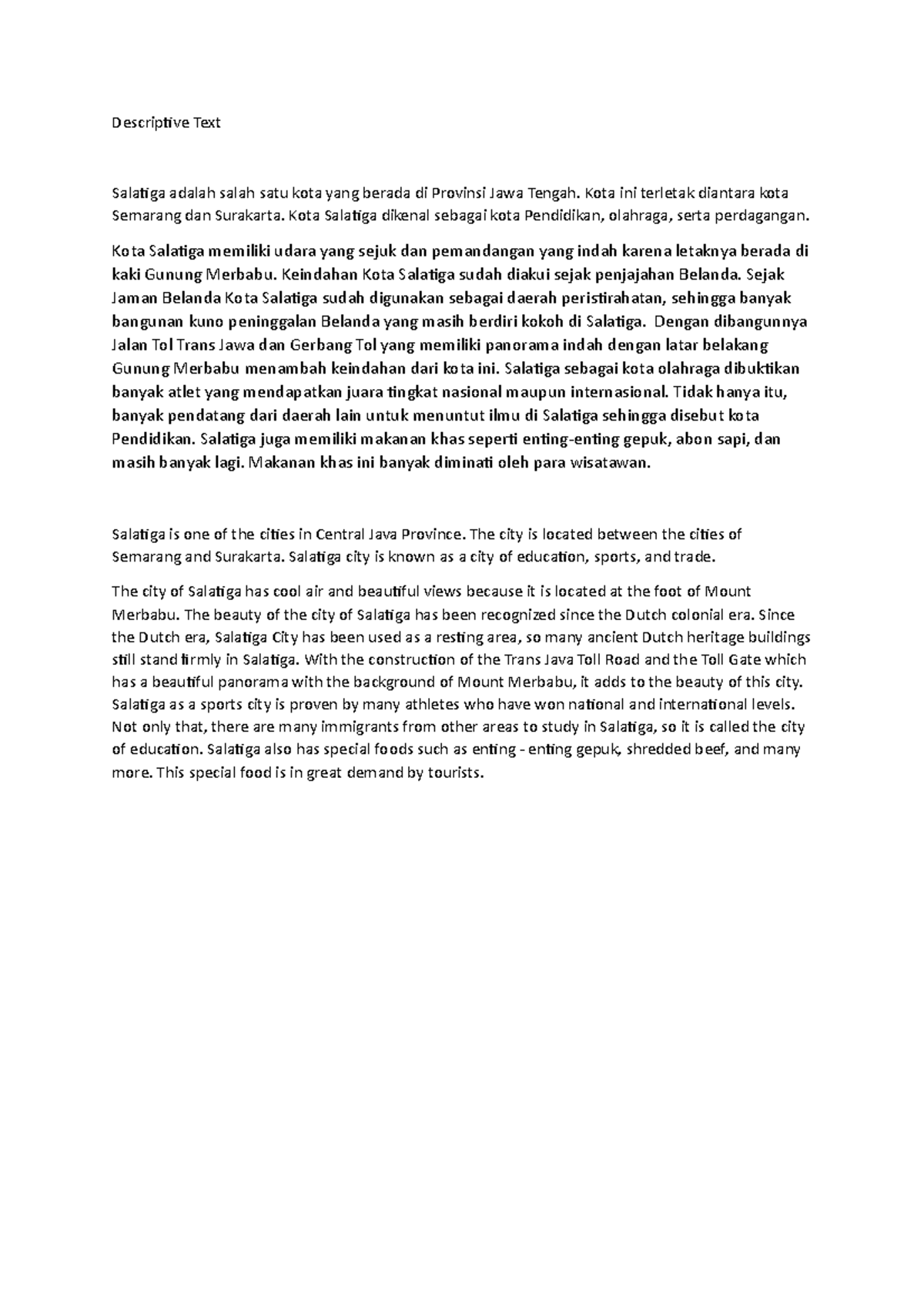 Descriptive Text - Tugas paragraph development semester 2 - Descriptive Text Salatiga adalah ...