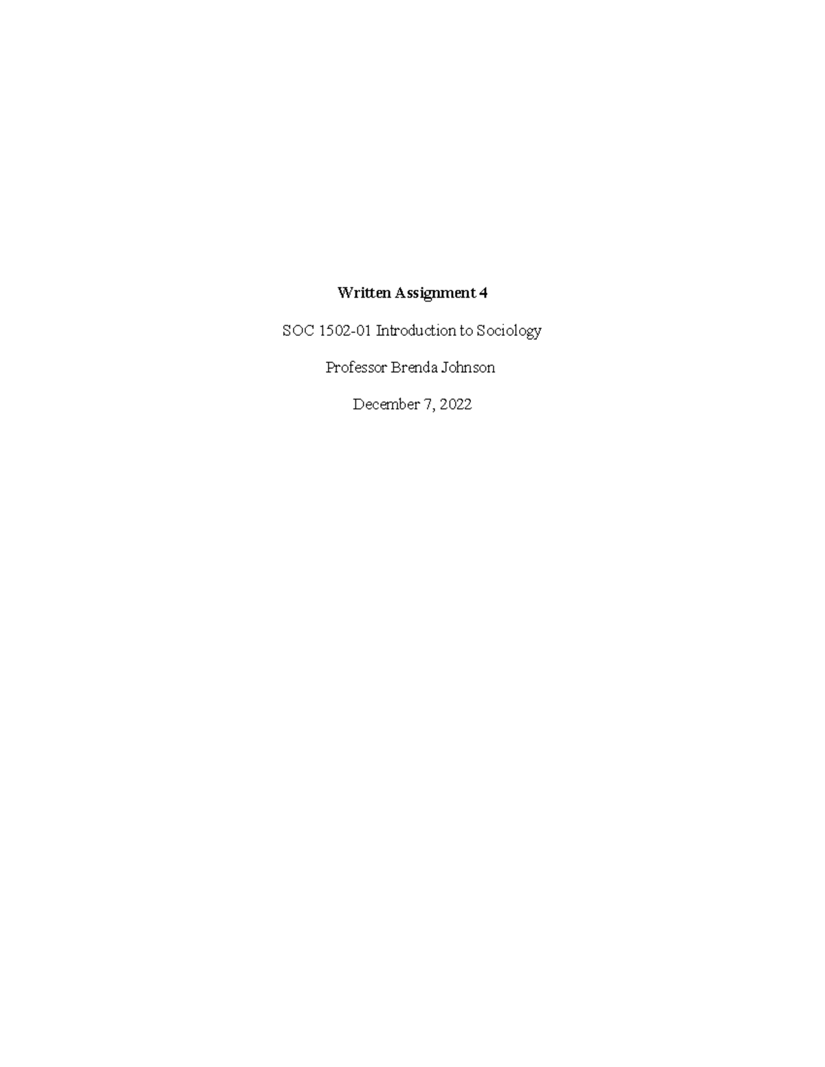 Written Assignment Unit 2 - Written Assignment 4 SOC 1502-01 ...