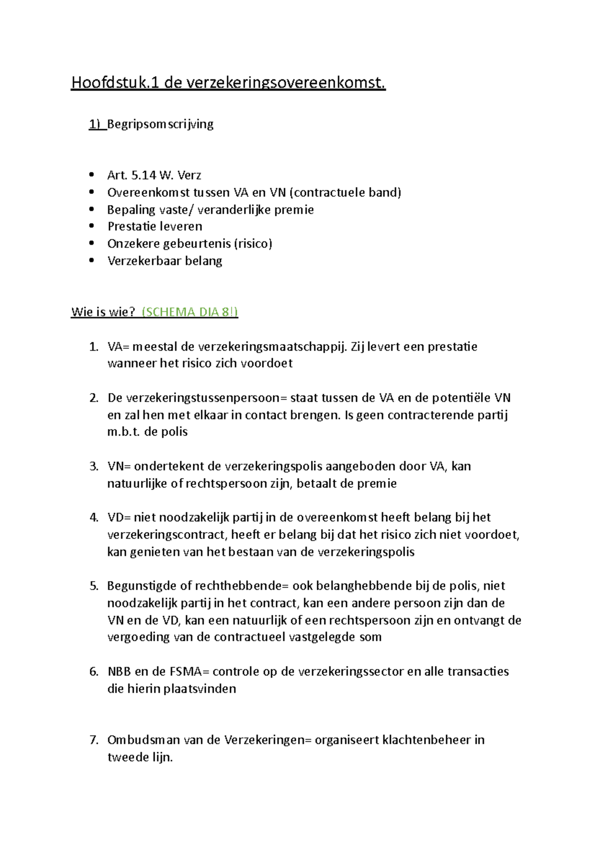 Deel 1: Verzekeringsrecht - Hoofdstuk de verzekeringsovereenkomst ...