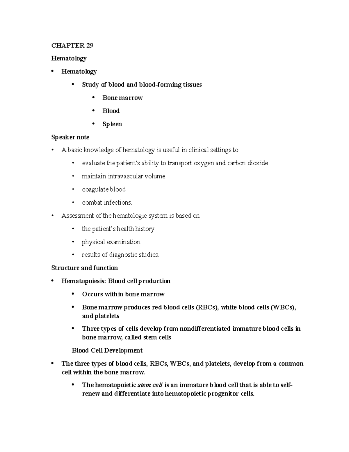 Hematology NOTE Chapter 29 - CHAPTER 29 Hematology Hematology Study of ...