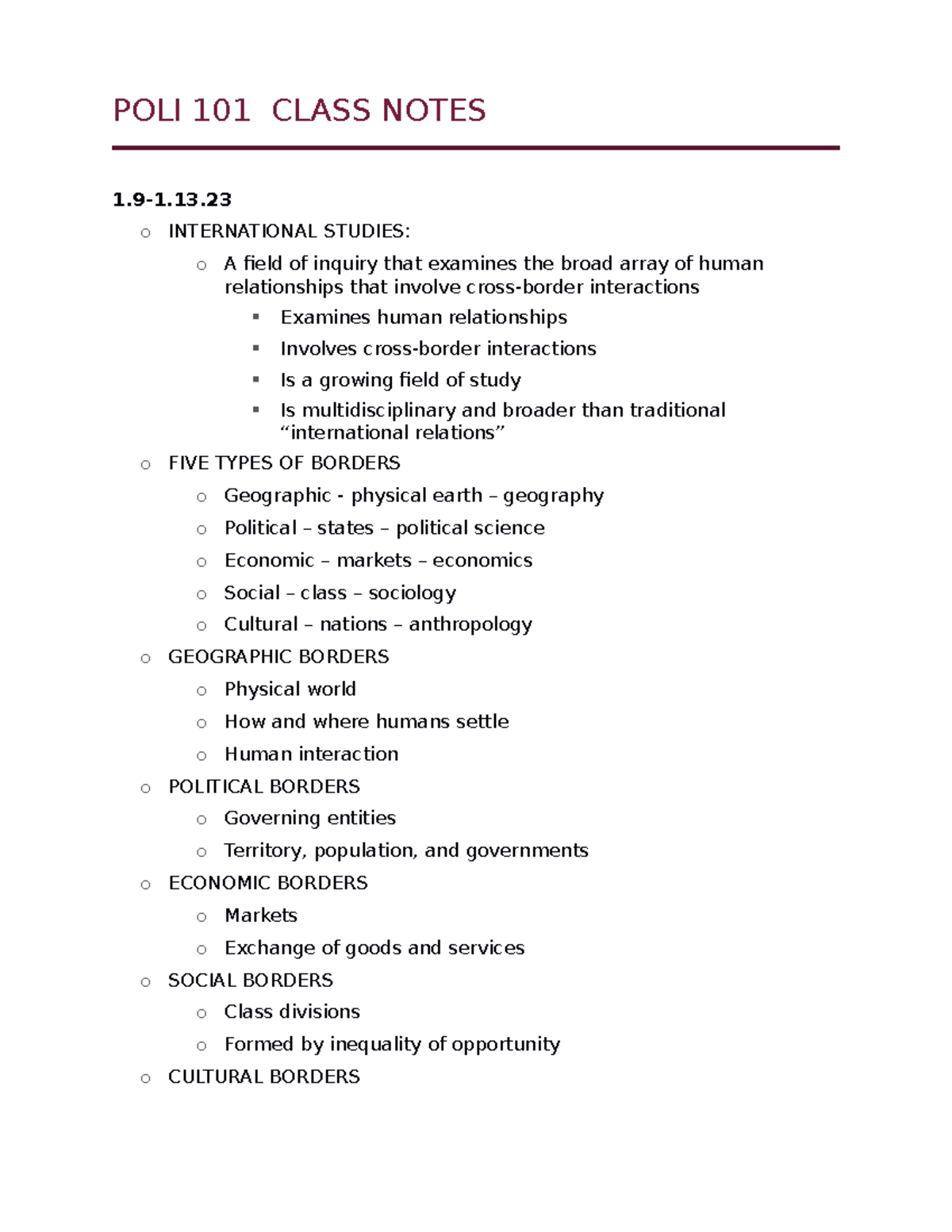 POLI 101 Class Notes - POLI 101 CLASS NOTES 1.9-1. o INTERNATIONAL ...