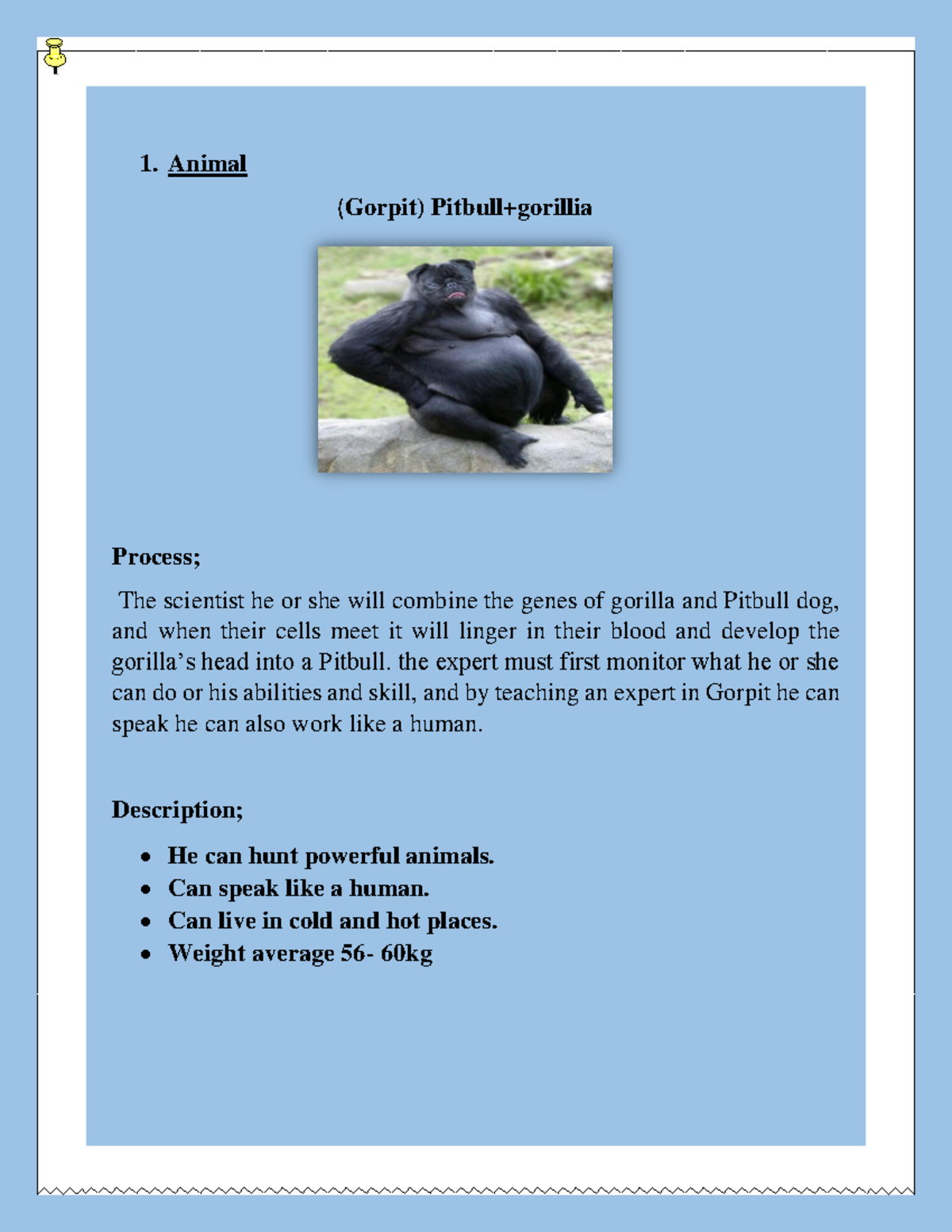 Science - good in summariziing - Animal (Gorpit) Pitbull+gorillia ...