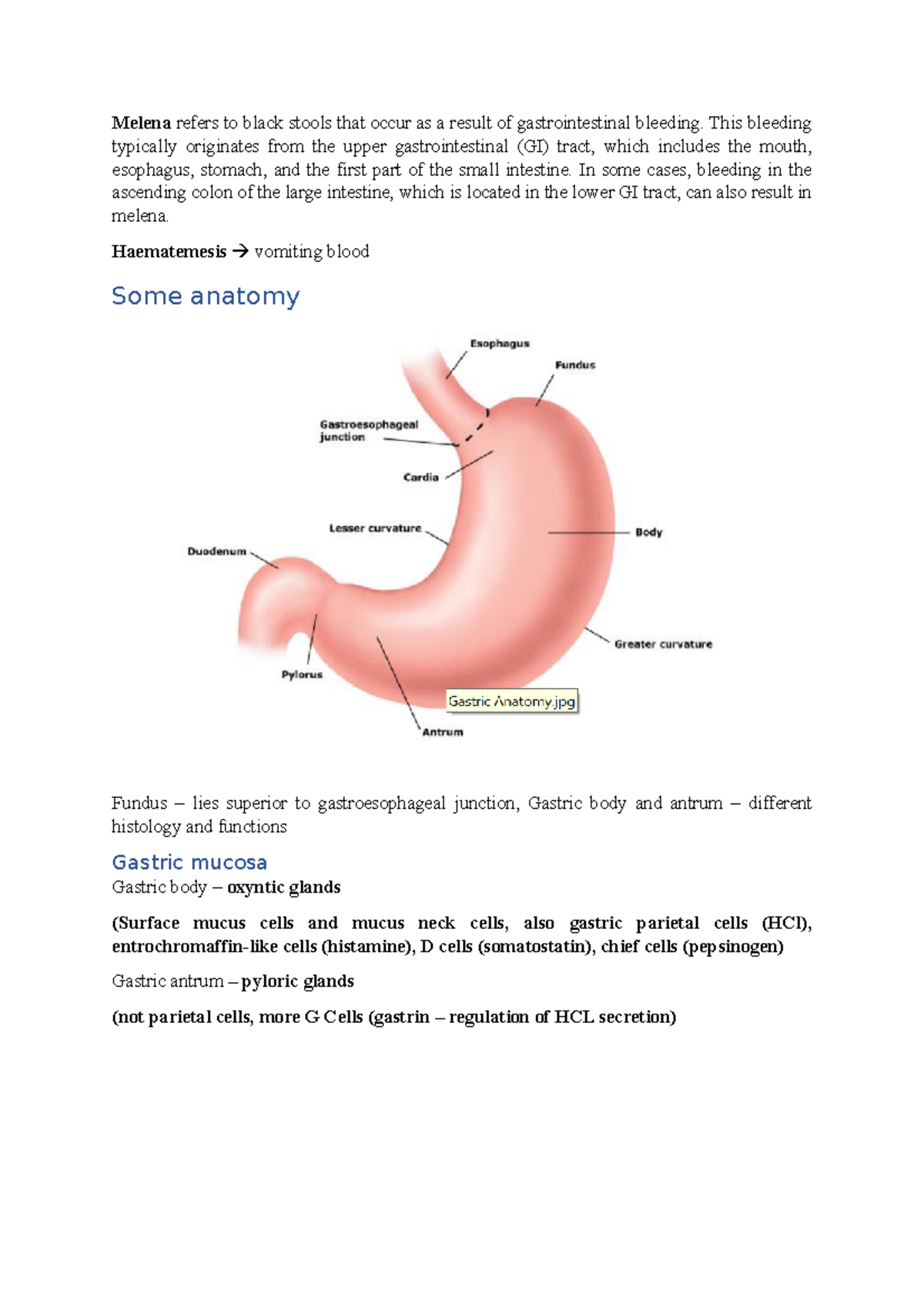 Gastric secretion, mucosal protection, ulceration - Melena refers to ...