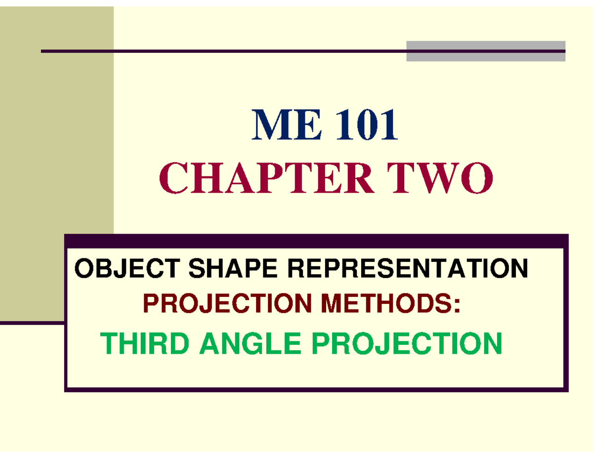 ME101 Lecture 4 - Practice materials for ME 101 - ME 101 CHAPTER TWO ...