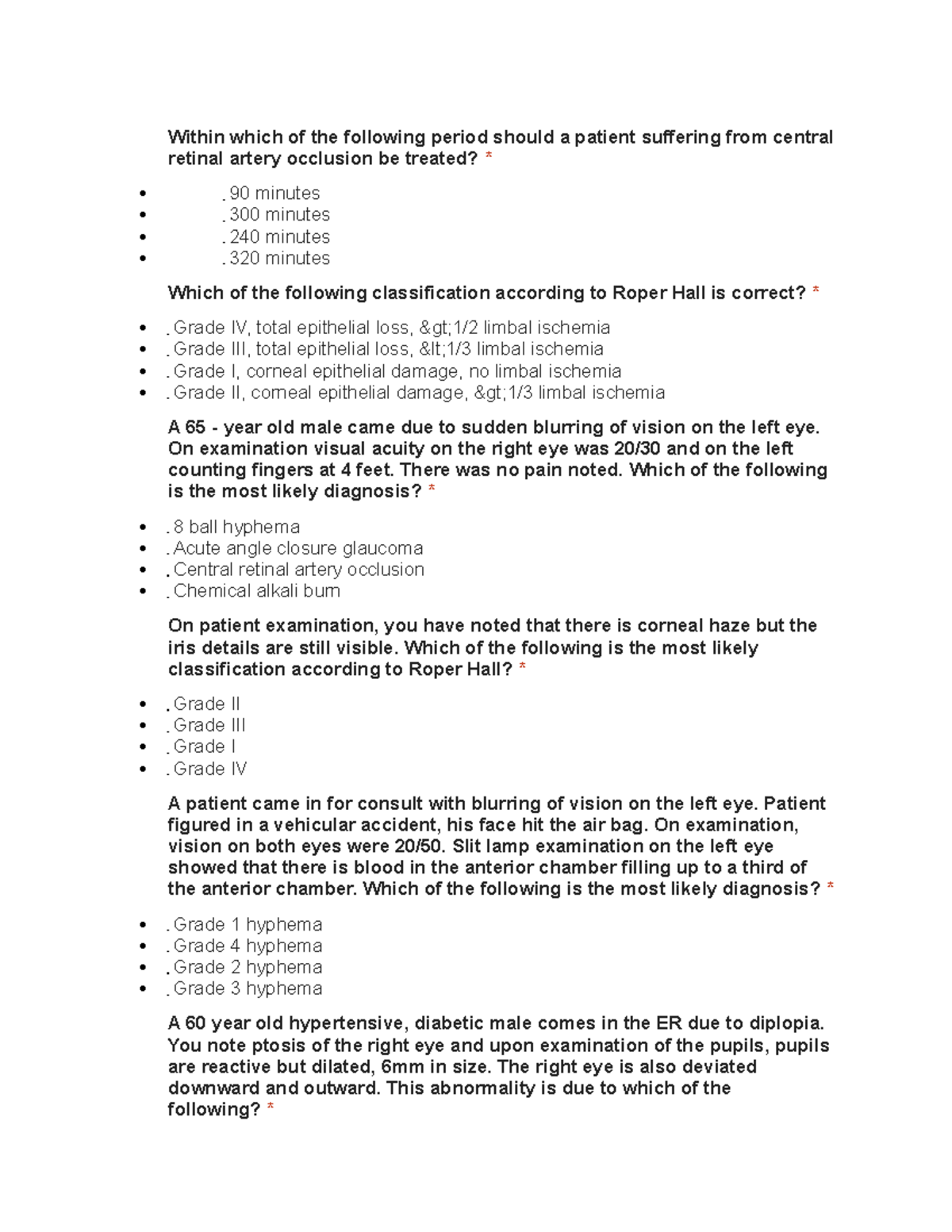 Medical quiz part 1 - **Within which of the following period should a ...